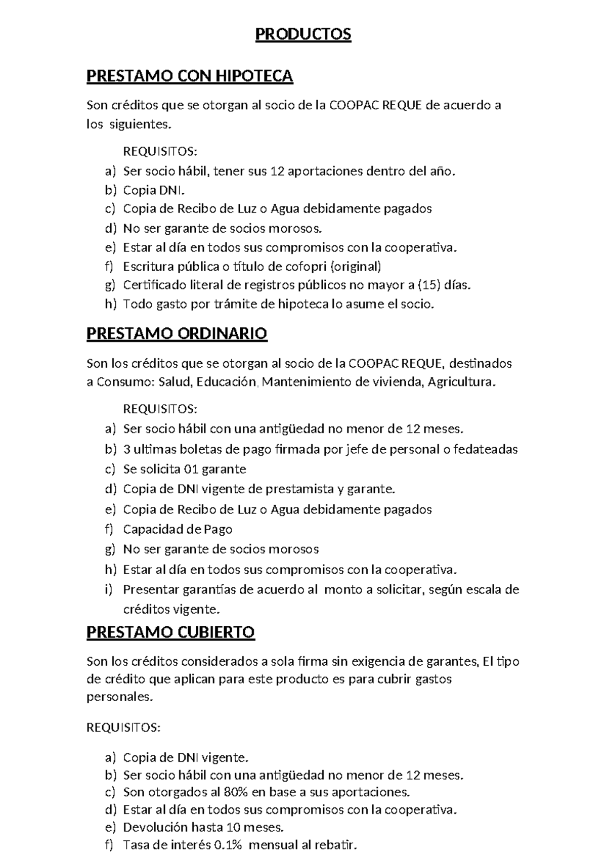 Productos Coopac Reque - PRODUCTOS PRESTAMO CON HIPOTECA Son créditos que se otorgan al socio de ...