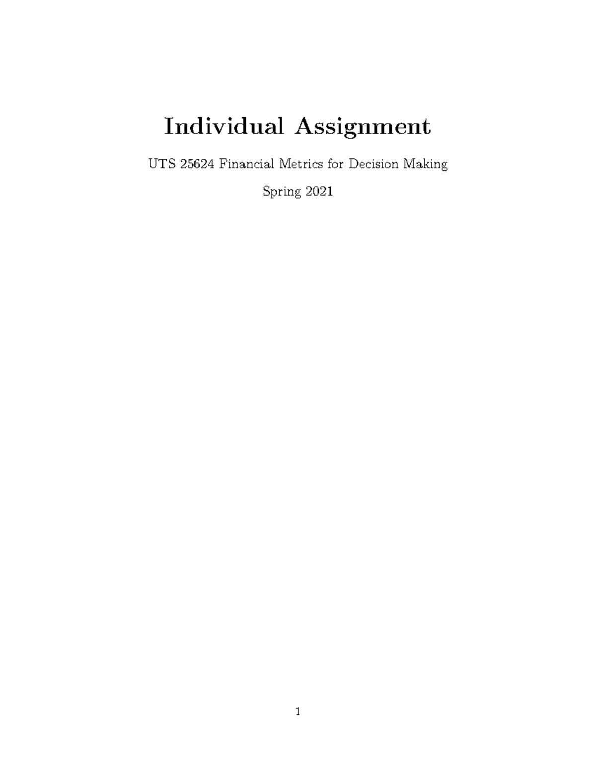Individual assignment - You must complete this assignment on an ...