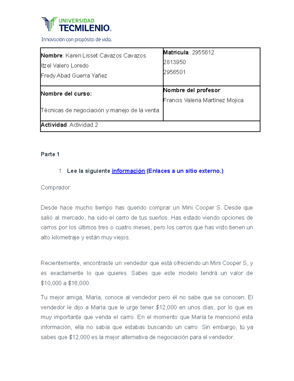 Act2. MiniCooper S - Nombre: Karen Lisset Cavazos Cavazos Itzel Valero ...