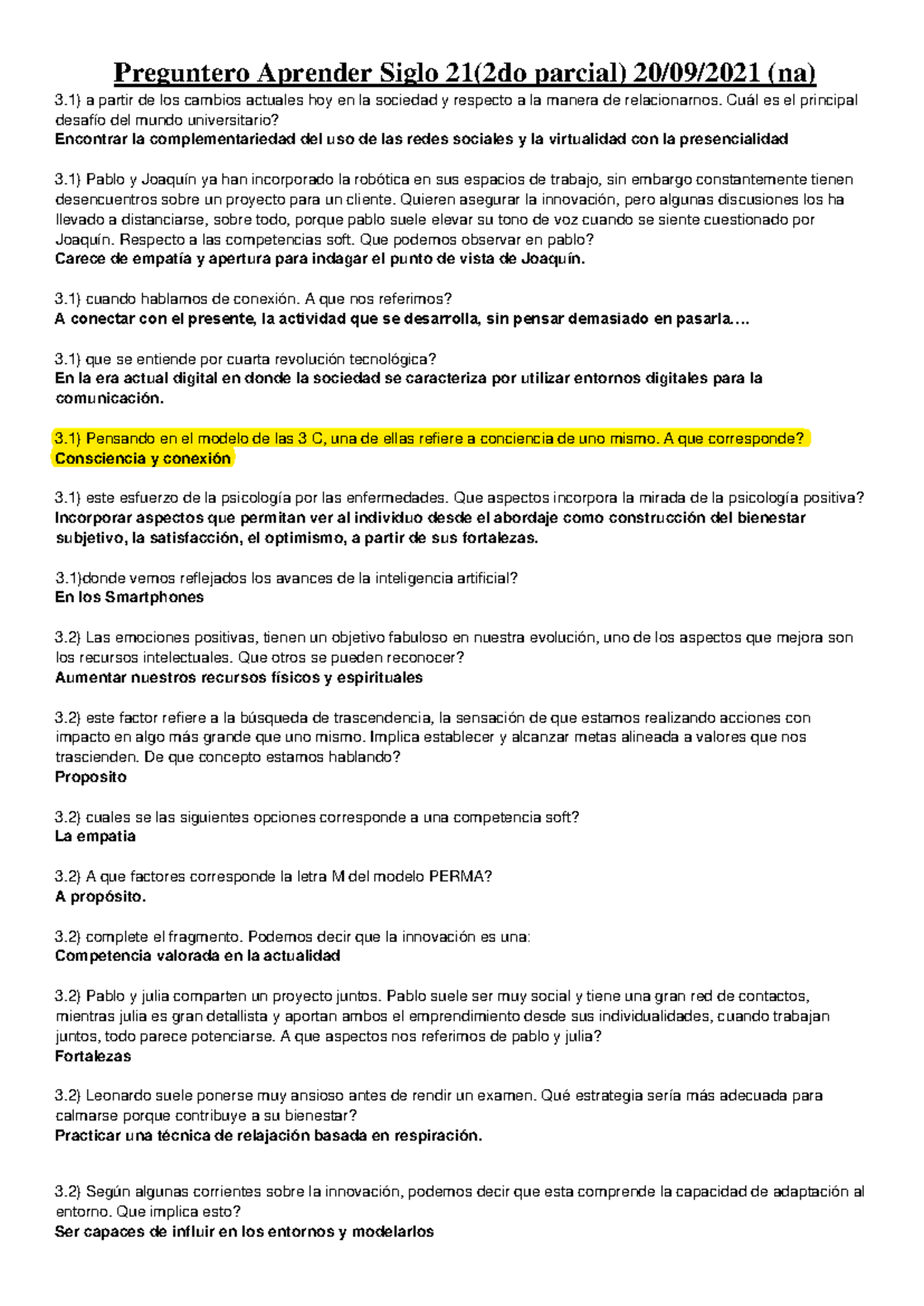 Preguntero 2do parcial Aprender Siglo 21 - Preguntero Aprender Siglo 21(2do parcial) 20/09/2021 ...