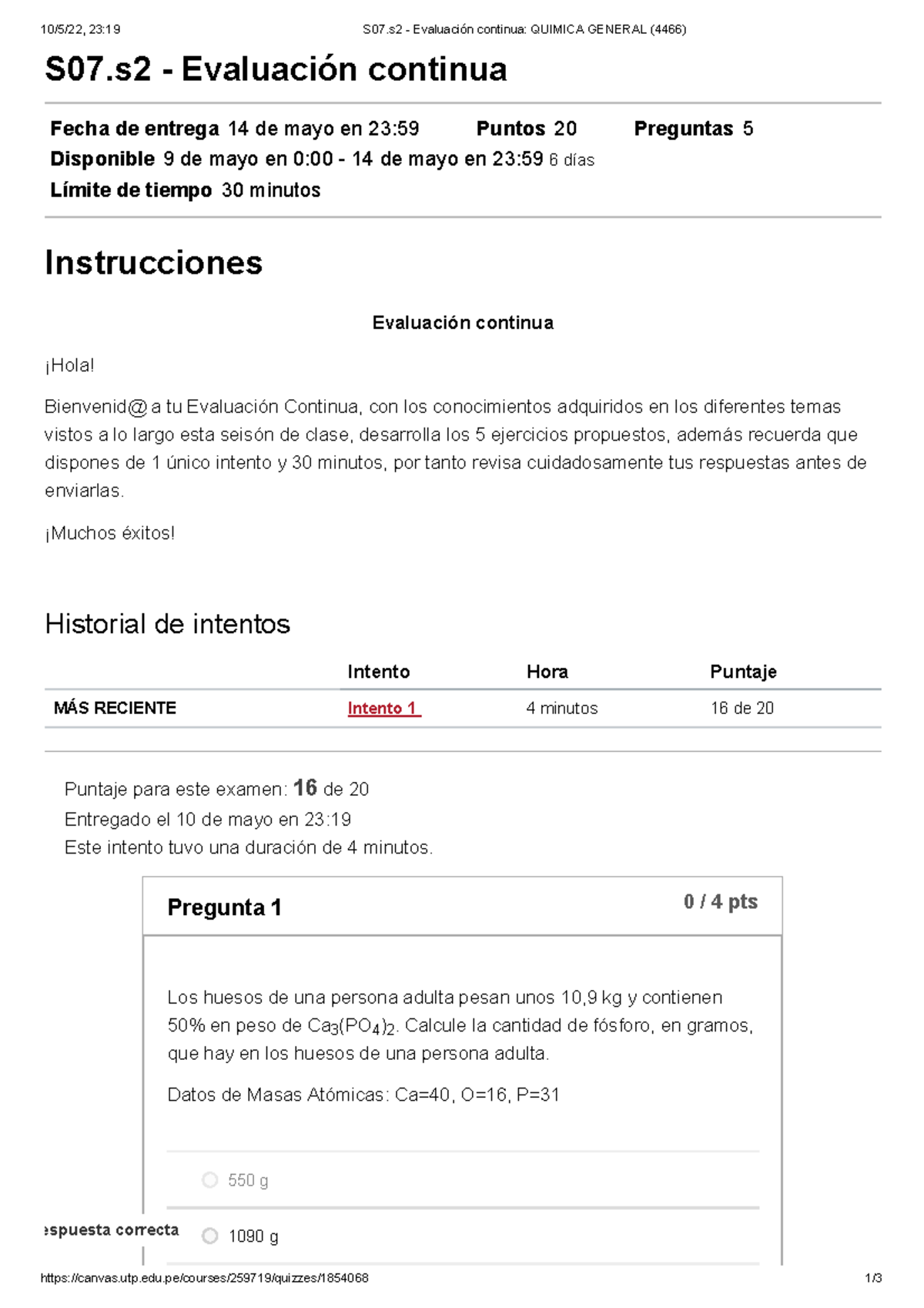 S07.s2 - Evaluación continua Quimica General (4466) - 10/5/22, 23:19 S07 - Evaluación continua ...