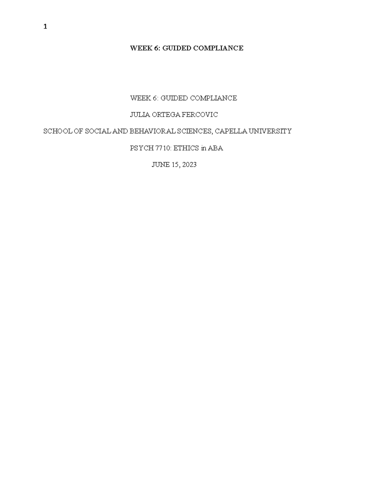 7710 WEEK 6- Guided compliance - WEEK 6: GUIDED COMPLIANCE WEEK 6 ...