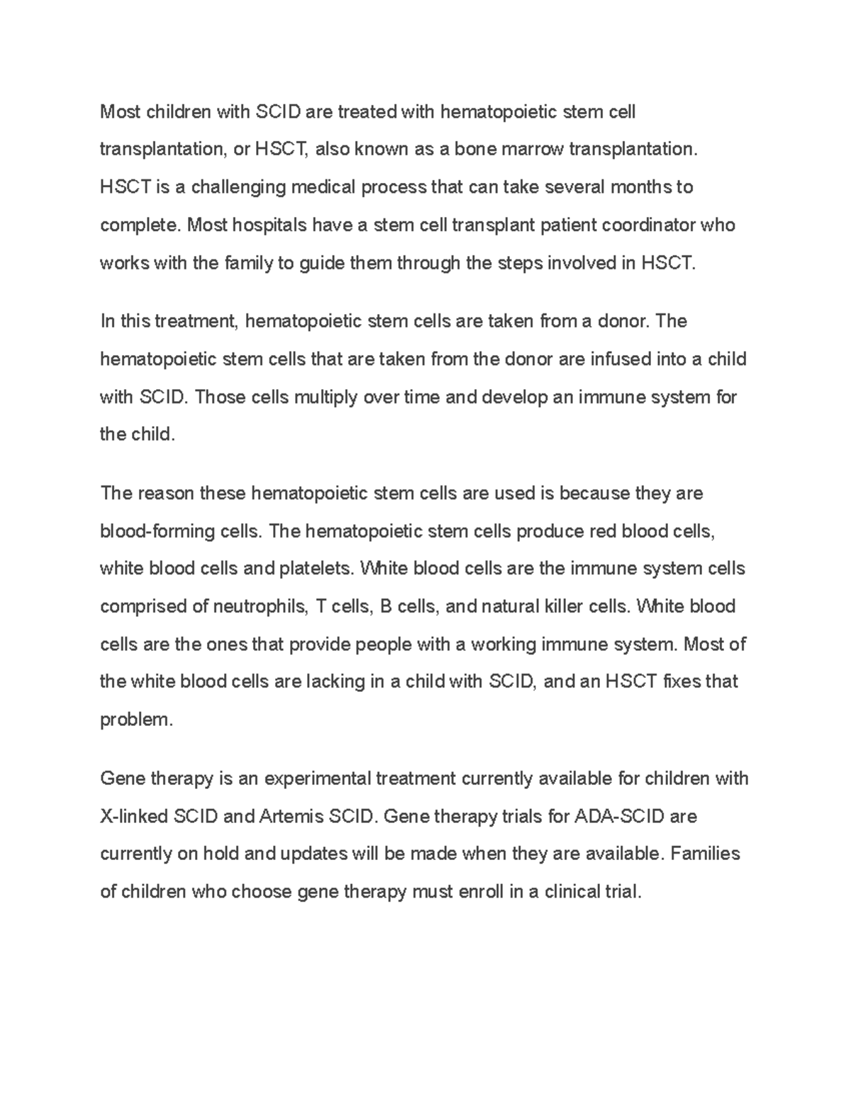 Most children with SCID are treated with hematopoietic stem cell ...