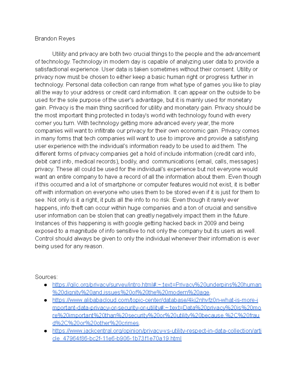 Apcsp 5.5 Exercise B - .... - Brandon Reyes Utility and privacy are ...