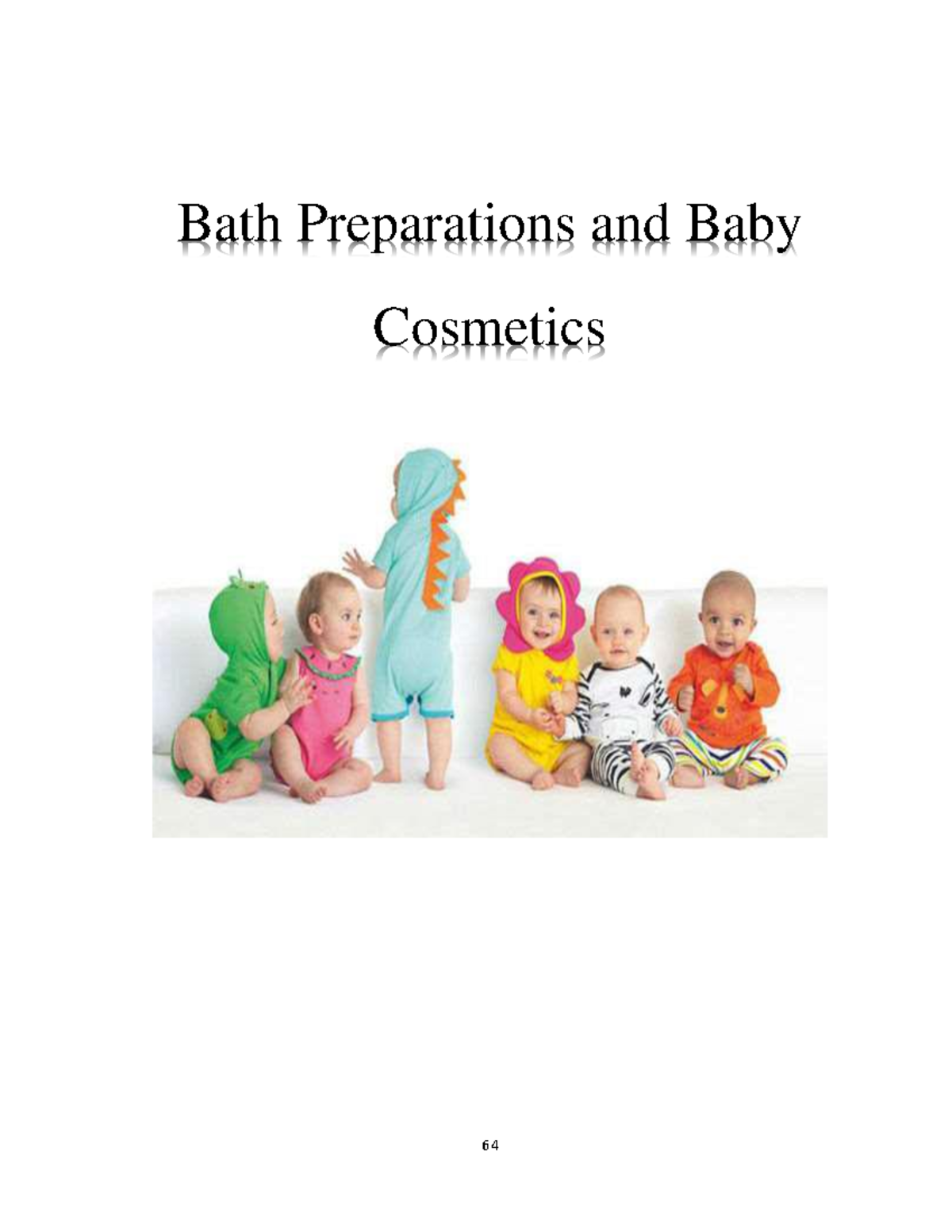 Bath Preparations and Baby Cosmetics - Bath Preparations and Baby ...