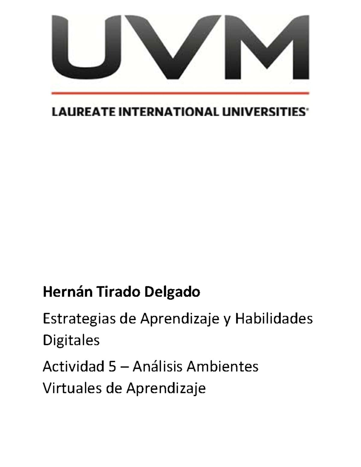 Actividad 5. Análisis AVA - Hernán Tirado Delgado Estrategias de ...
