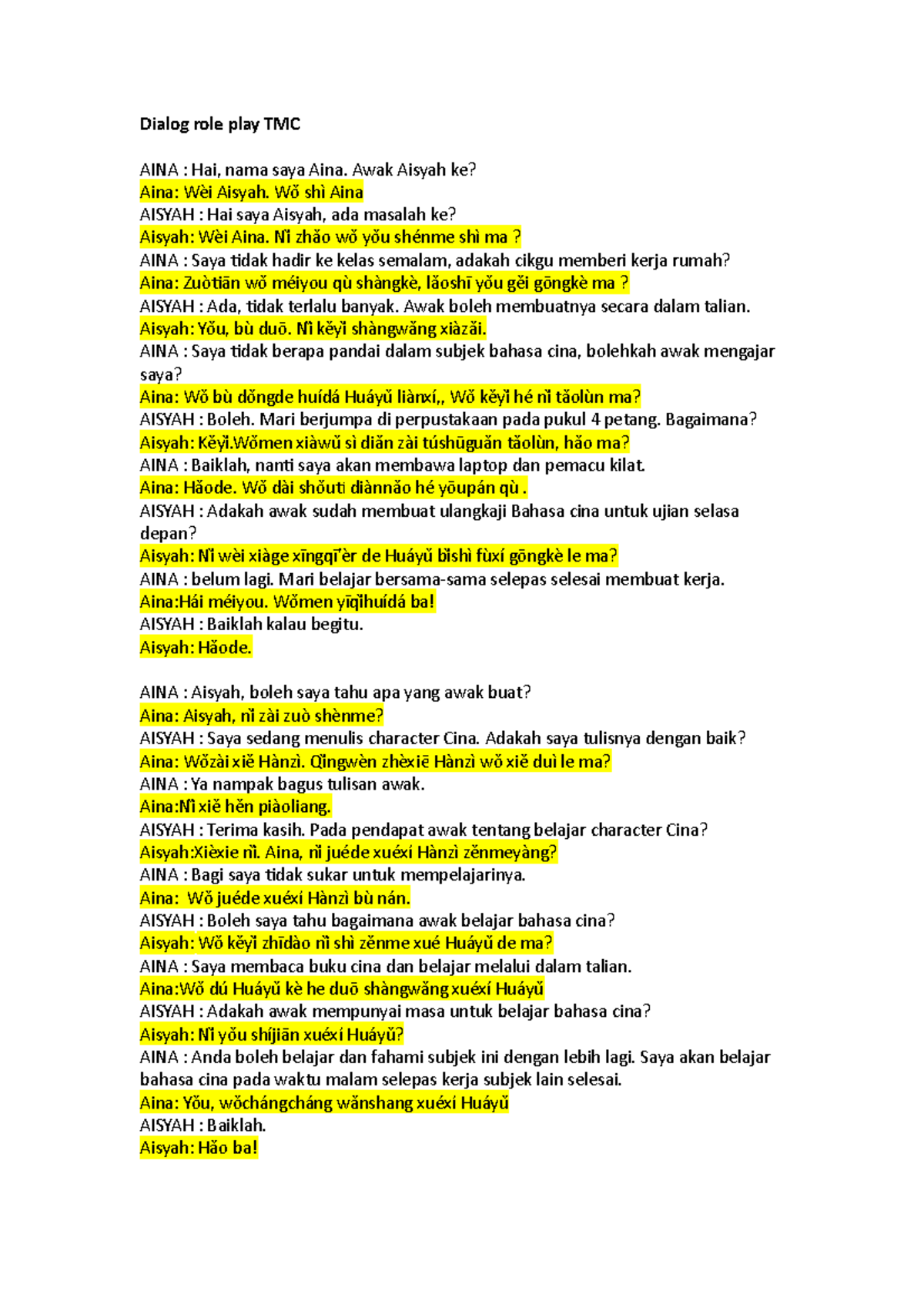 Dialogue sEM 2 TMC 151 - Dialog role play TMC AINA : Hai, nama saya ...