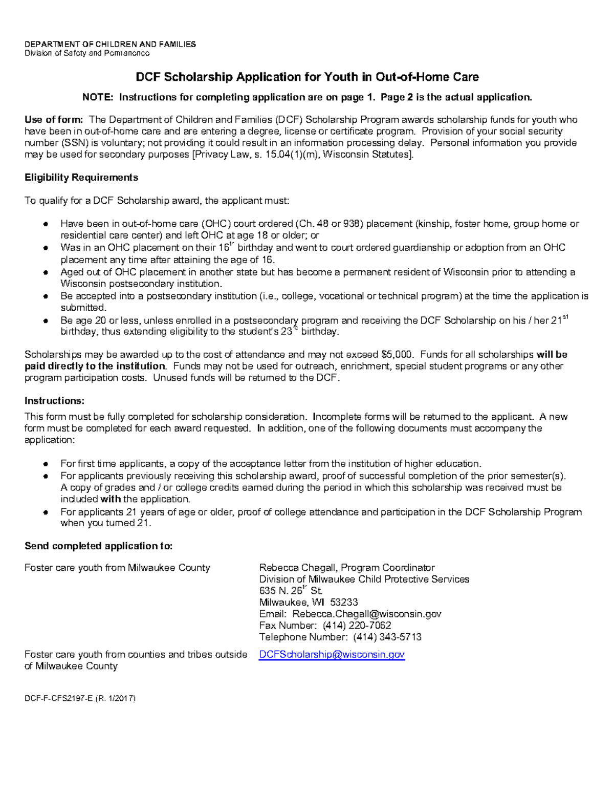DCFScholarship Application - Page 2 is the actual application. Use of ...