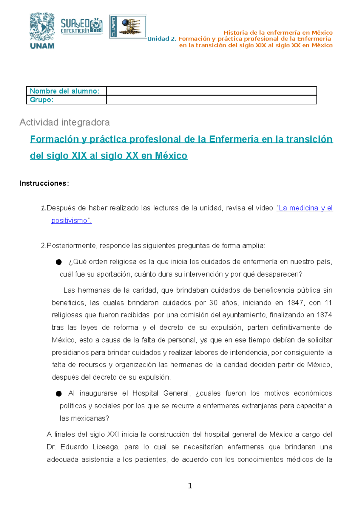 Act integ u2 (5) ensay - Unidad 2. Formación y práctica profesional de la Enfermería Historia de ...