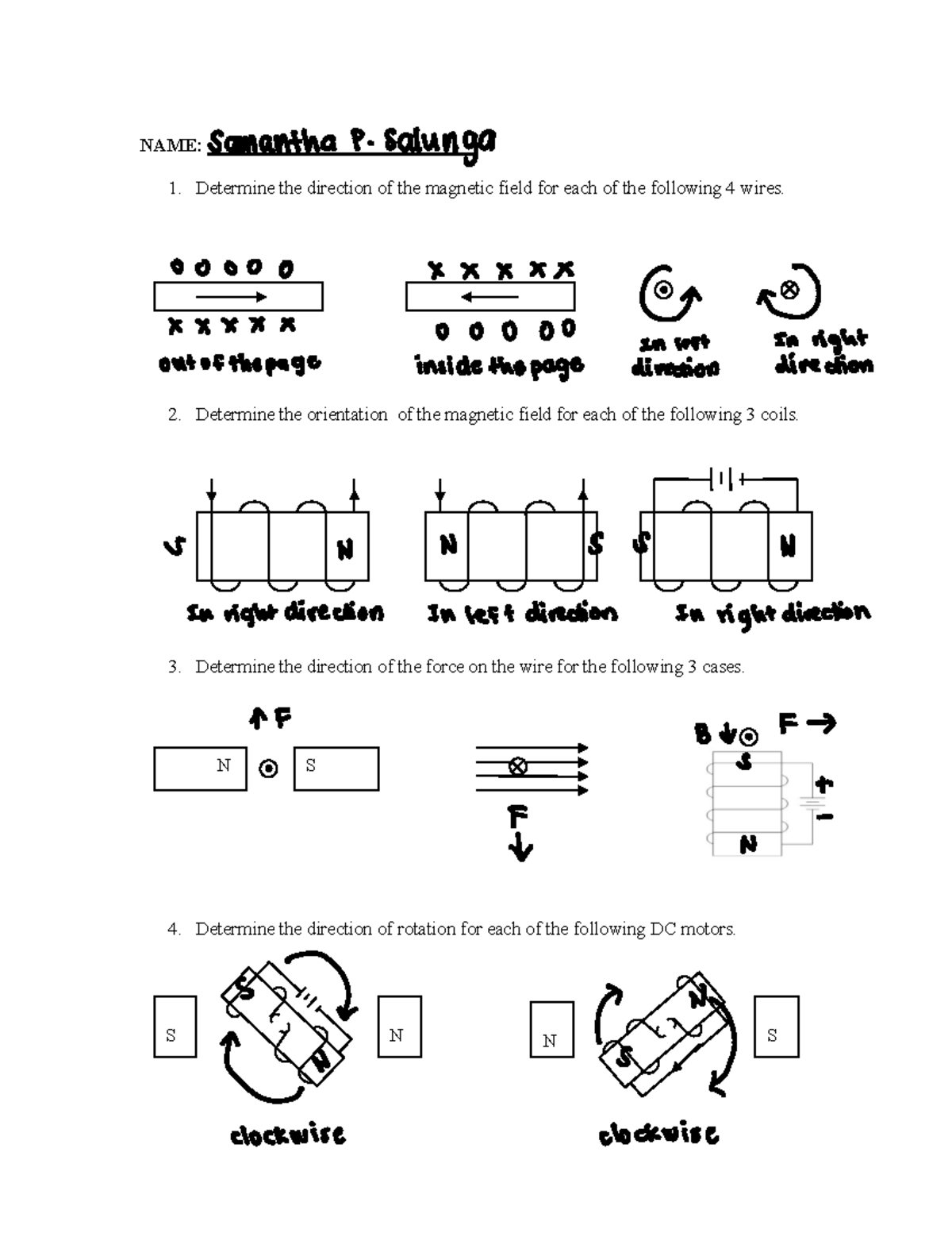 Physics Worksheet - NAME: 1. Determine the direction of the magnetic ...