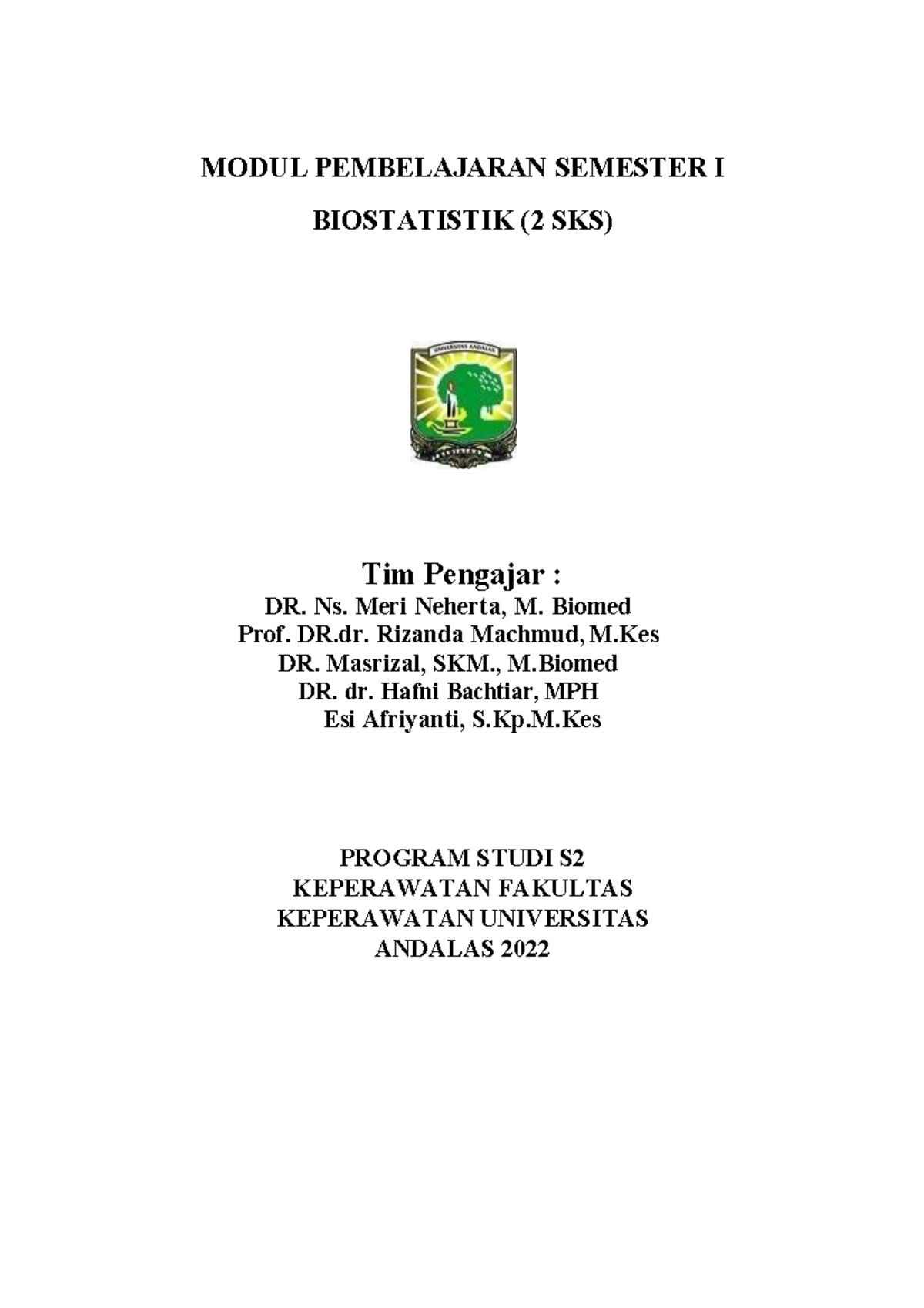 RPS Biostatistik ganjil 2022-2023 - MODUL PEMBELAJARAN SEMESTER I ...