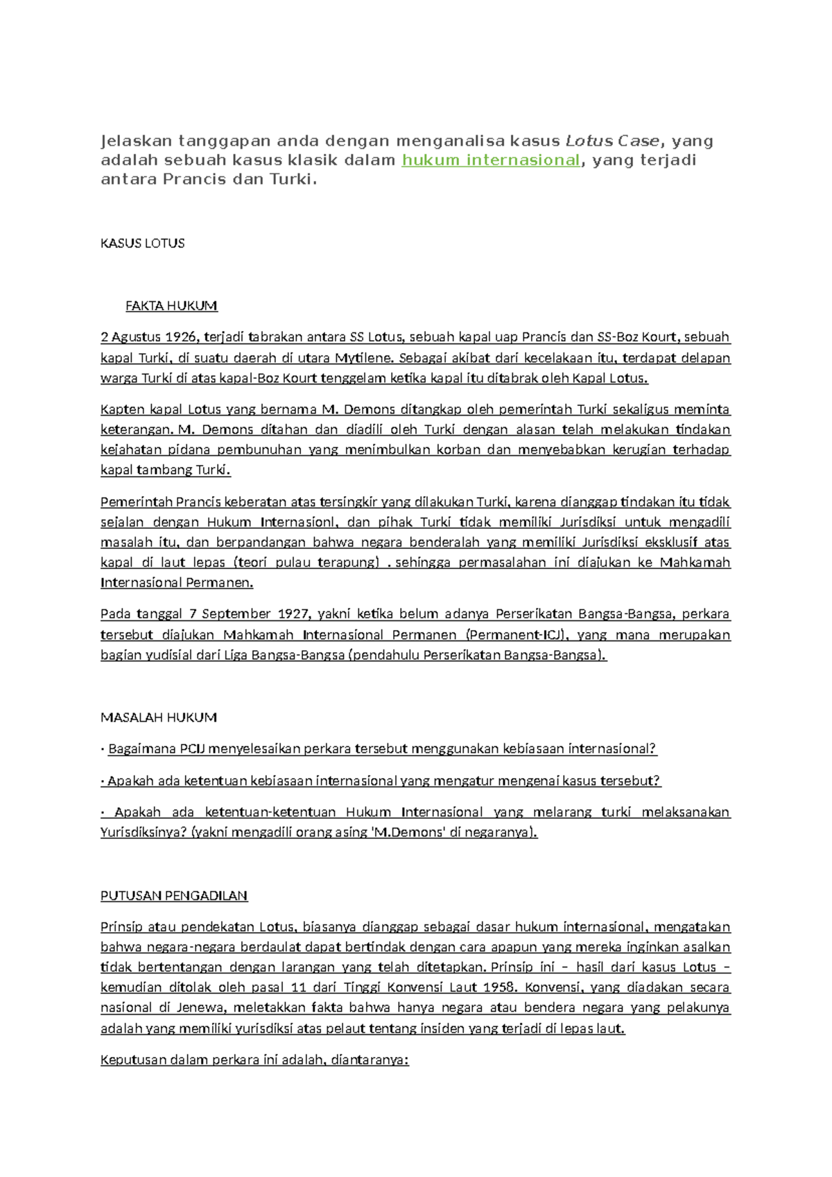 Diskusi 8 Sistem Hukum Indonesia - Jelaskan tanggapan anda dengan ...