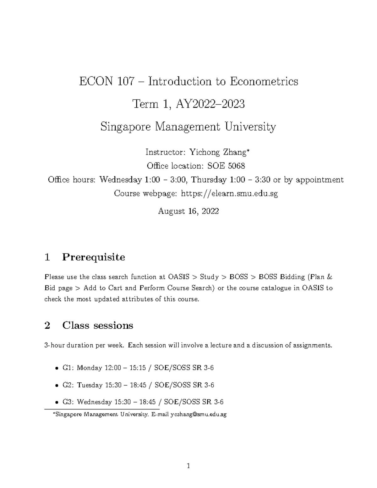 Syllabus - Course Outline - ECON 107 – Introduction to Econometrics Term 1, AY2022– Singapore ...