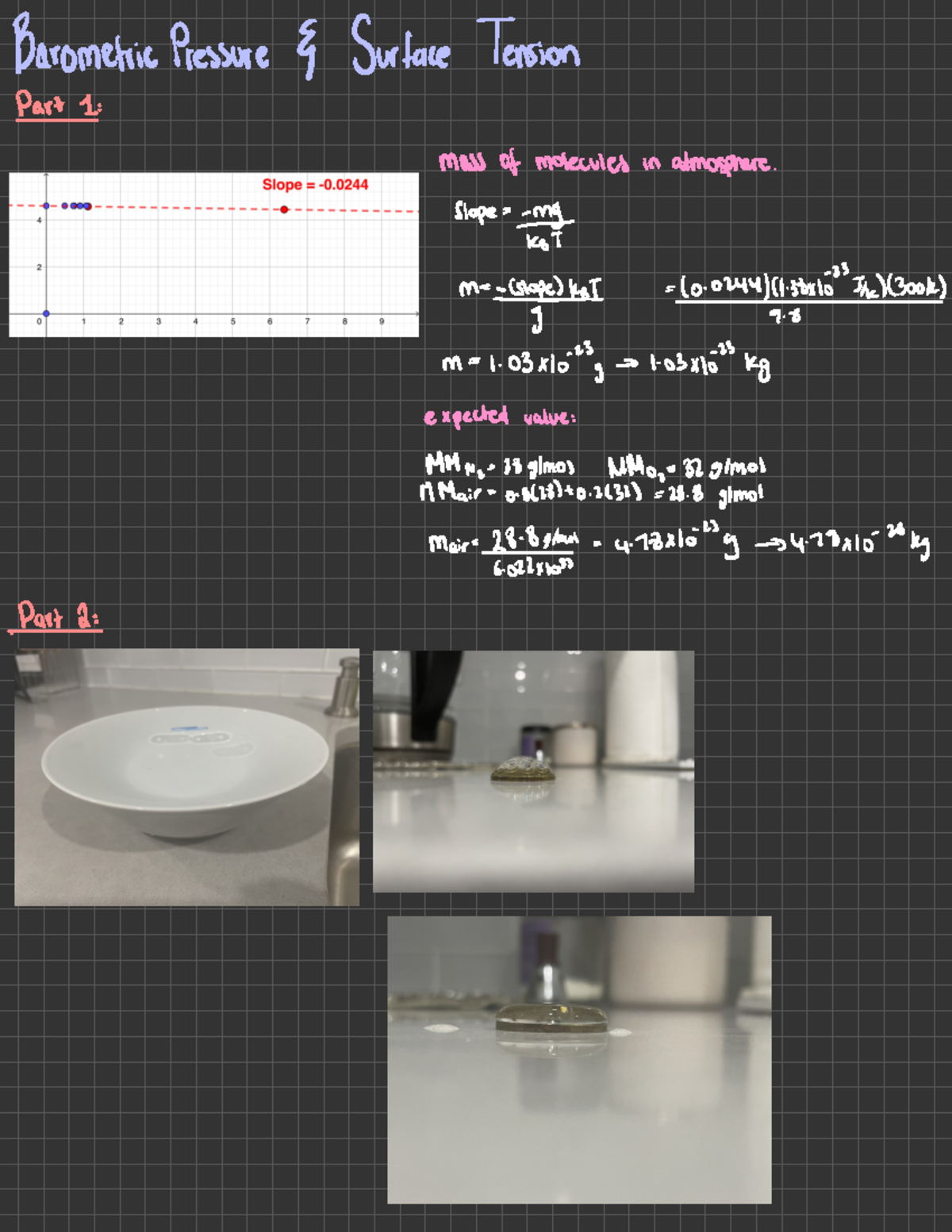 Lab 3 - phys lab - Barometric Pressure 5 Surface Tension Part 1: mass of molecules in atmosphere ...