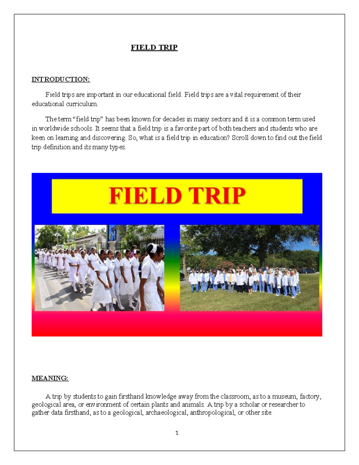 Field TRIP - FIELD TRIP INTRODUCTION: Field trips are important in our ...