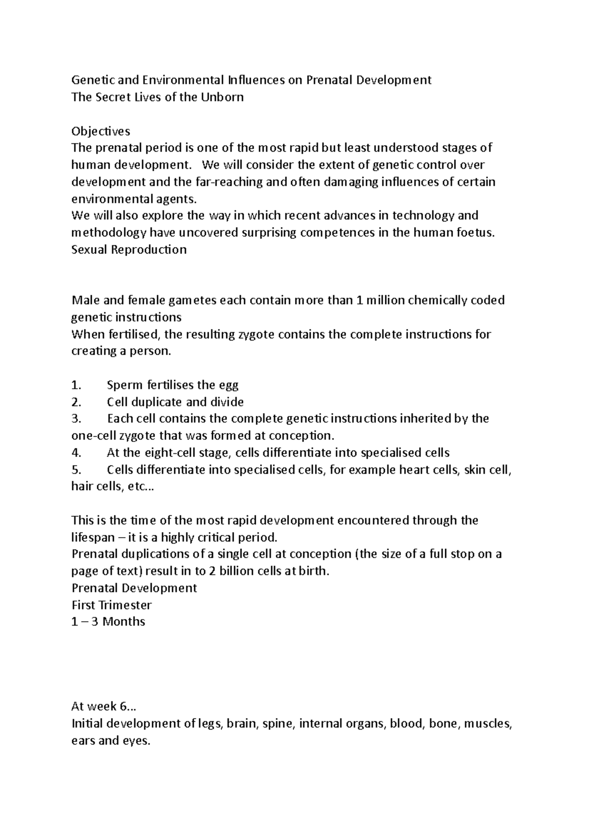 Genetic and environmental influences on the prenatal development ...