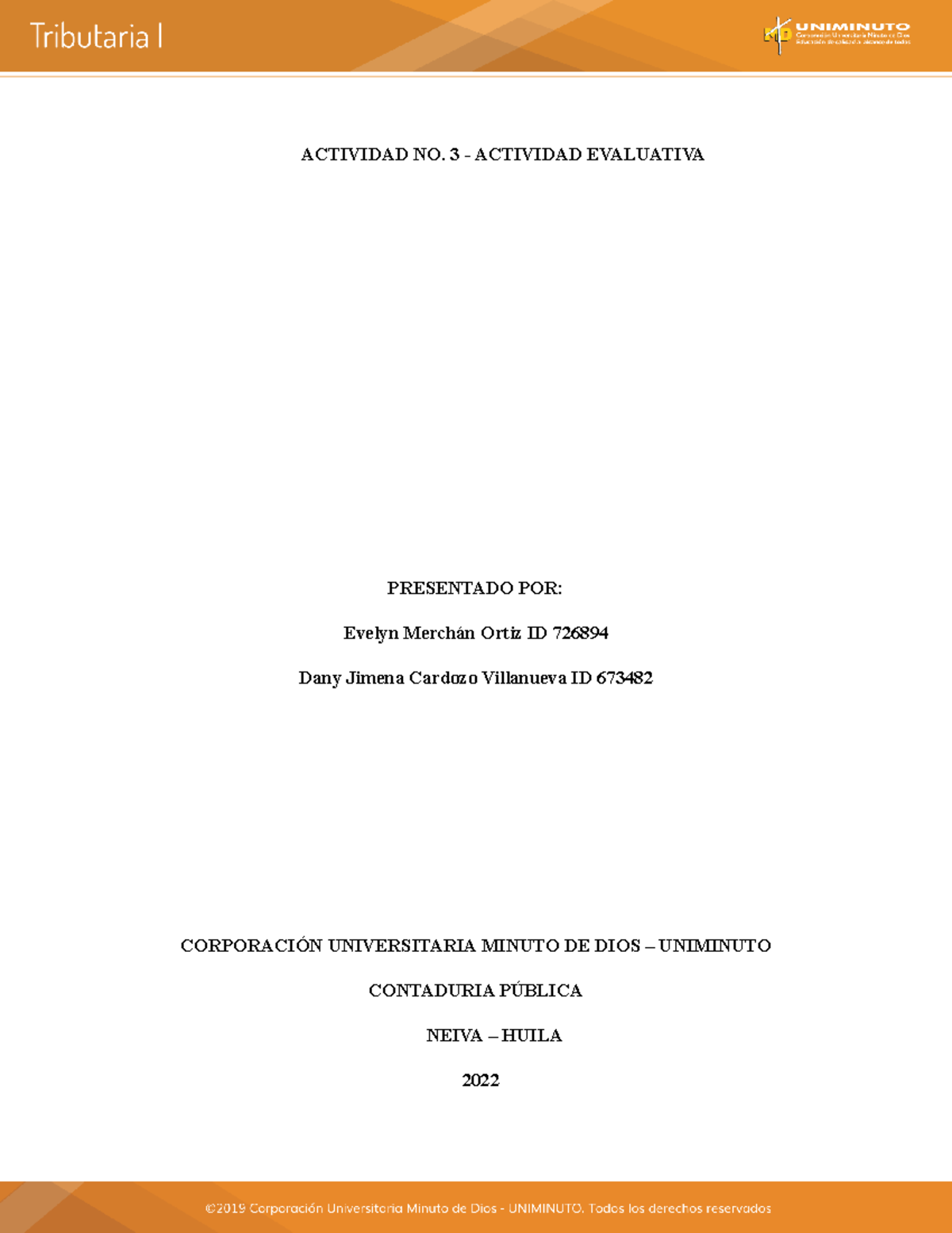 ACT 3 Tributaria - TRABAJO - ACTIVIDAD NO. 3 - ACTIVIDAD EVALUATIVA ...