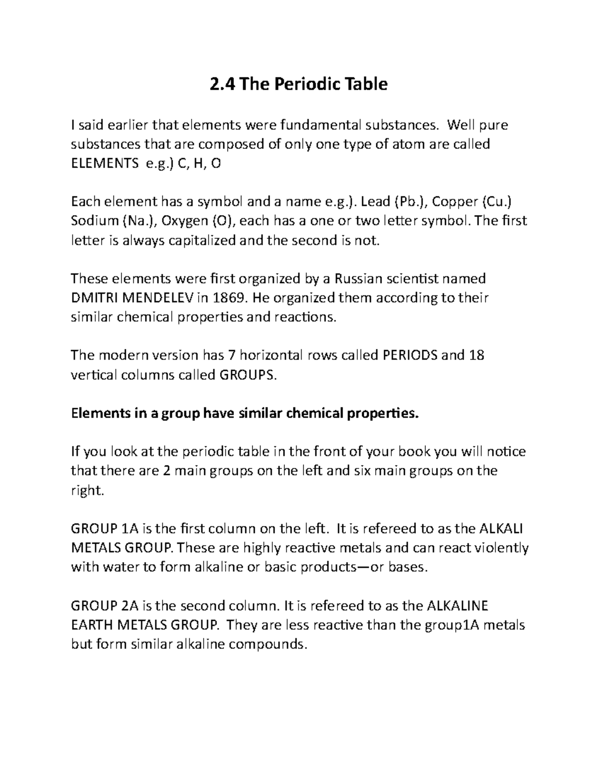 Chapter 4-2.4 The Periodic Table - 2 The Periodic Table I said earlier ...