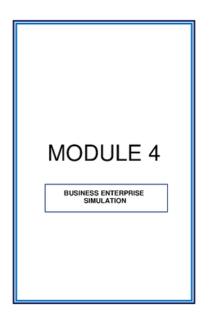 Business Enterprise Simulation 1 - S. 2022- MODULE 1 BUSINESS ...