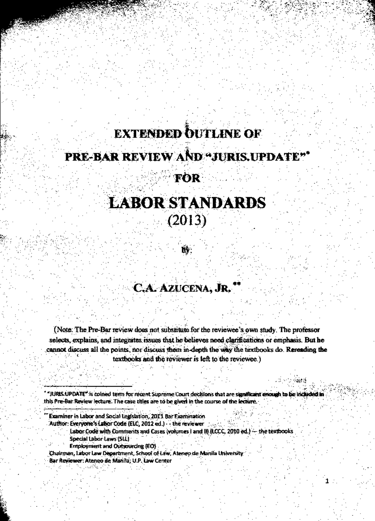 Labor-Azucena - labor law 1 - E; E t:- OVERVIEW: tr'UNDAMENTALS ln ...