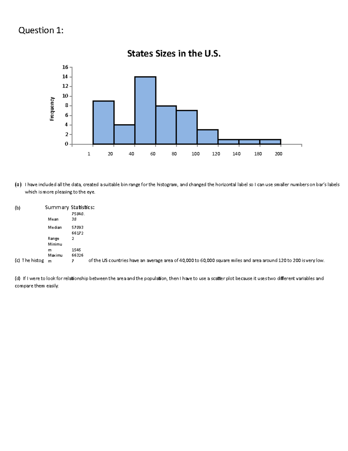 Stat ass#1 - Stats 101 assignment 1 - Question 1: States Sizes in the U ...