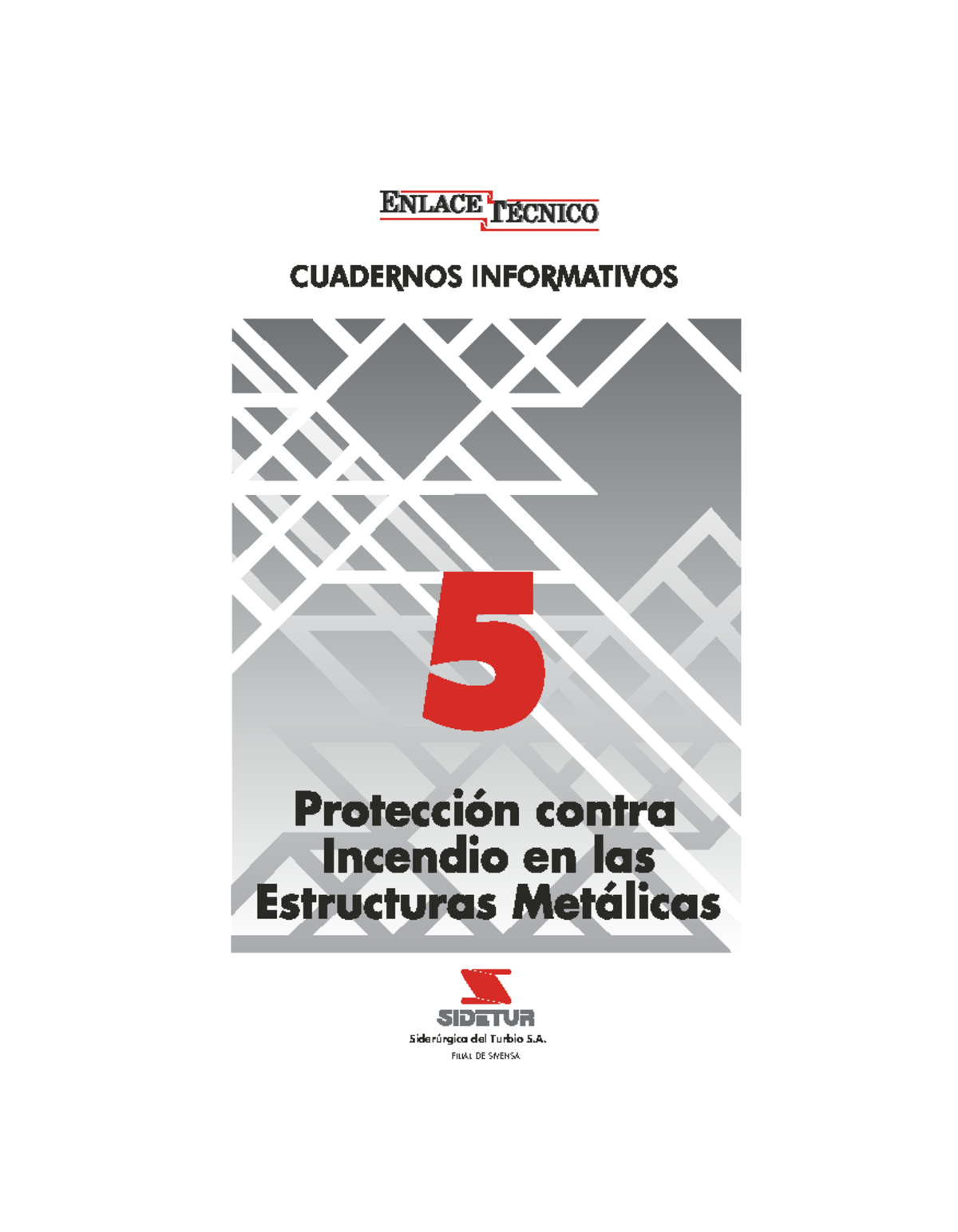 Proteccion contra incendio - Estructuras de Acero - Siderúrgica del ...