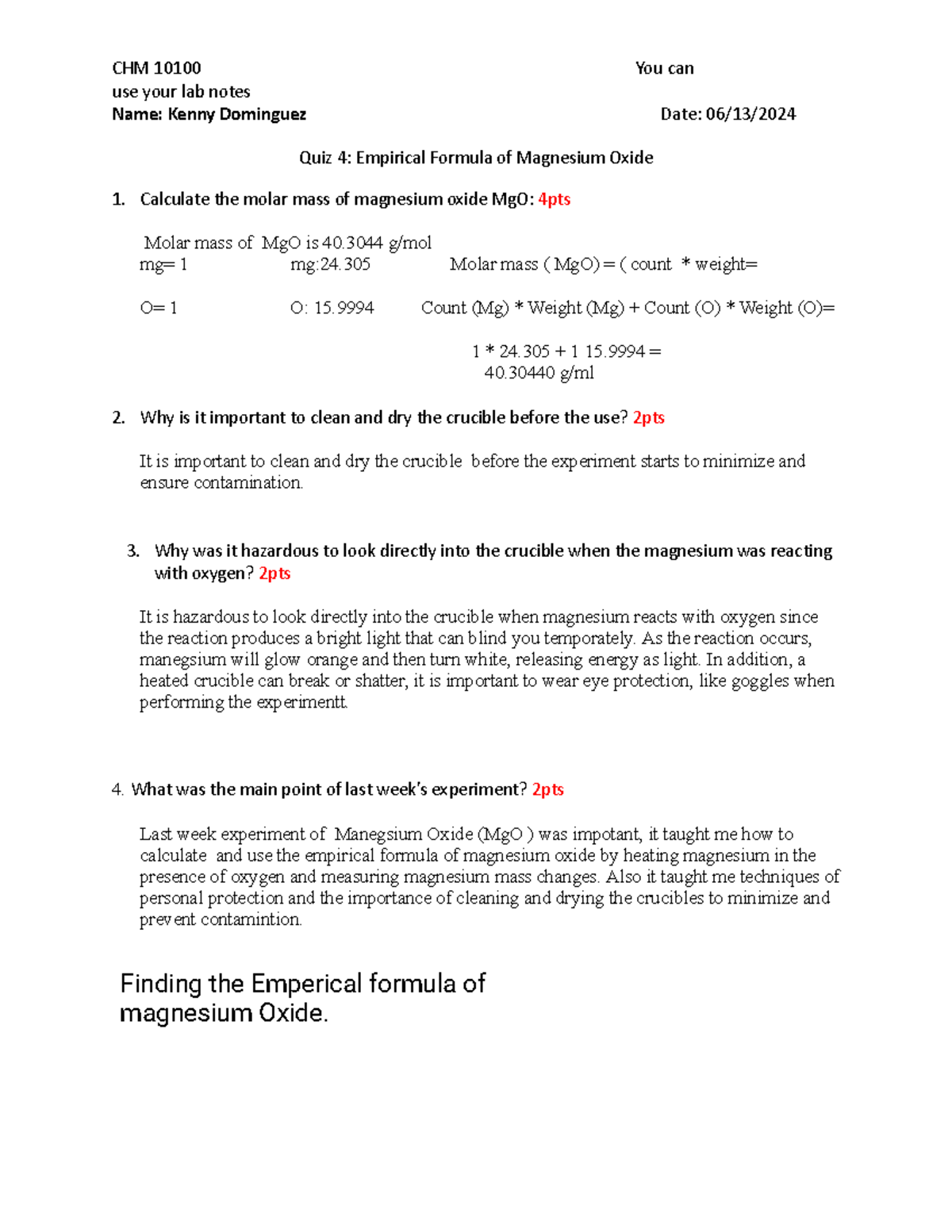 Quiz 4 - Empirical Formula - CHM 10100 You can use your lab notes Name ...