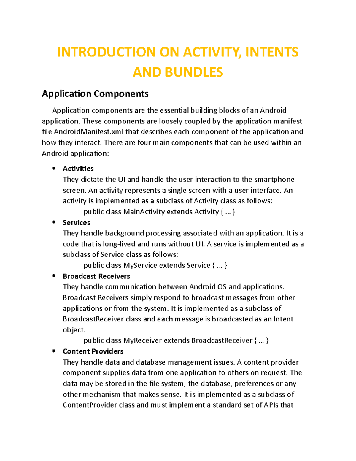 Activity, Intents AND Bundles 4 - INTRODUCTION ON ACTIVITY, INTENTS AND BUNDLES Application ...