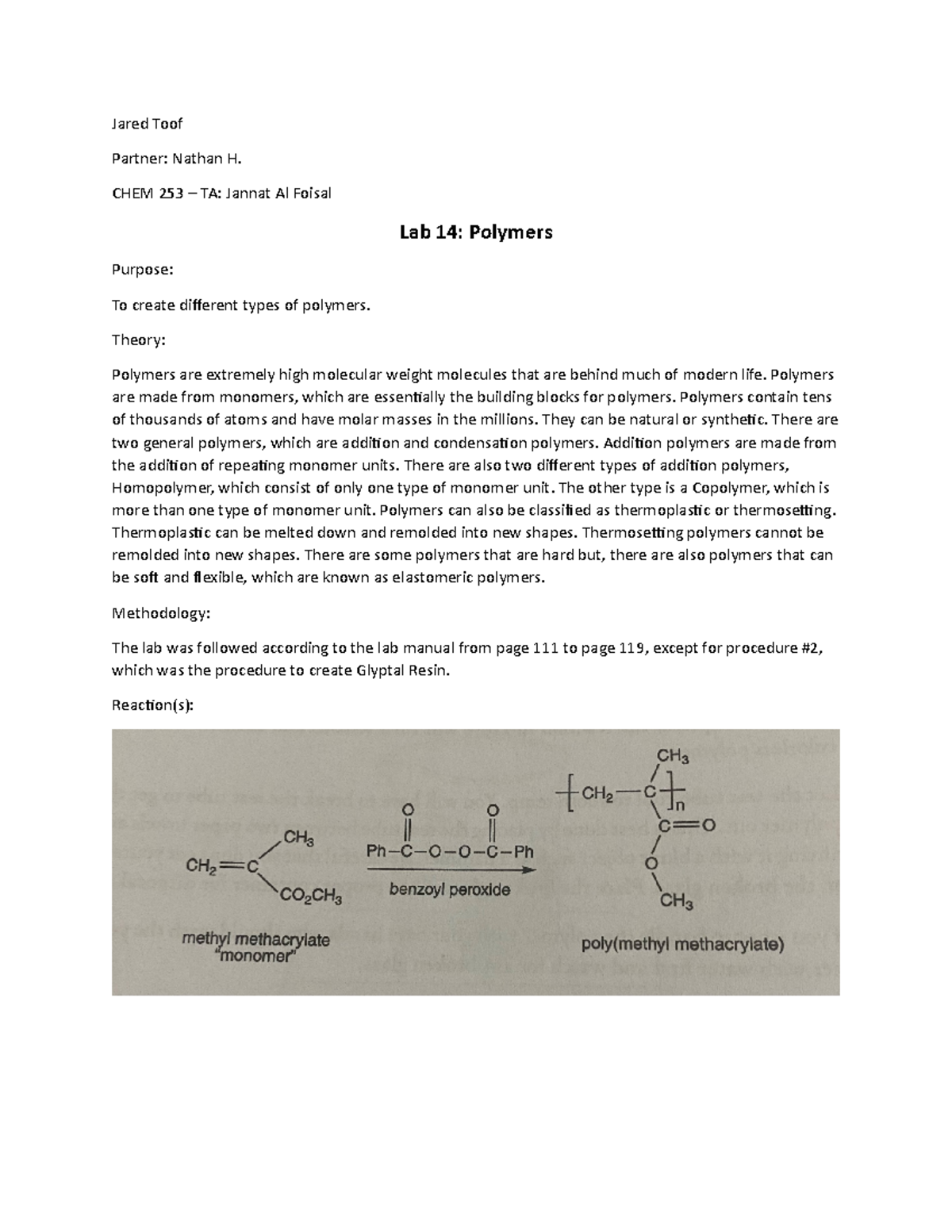 Lab Report 14 - To create different types of polymers - Jared Toof ...