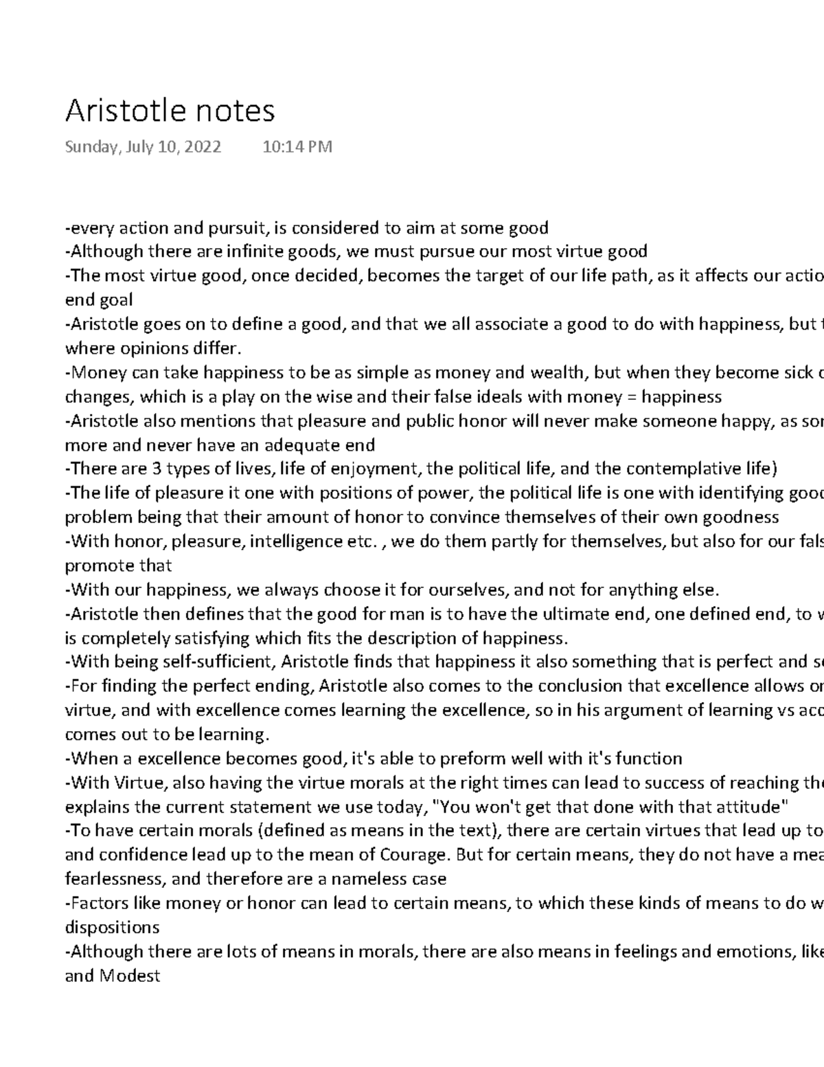 Aristotle notes -every action and pursuit, is considered to aim at some ...