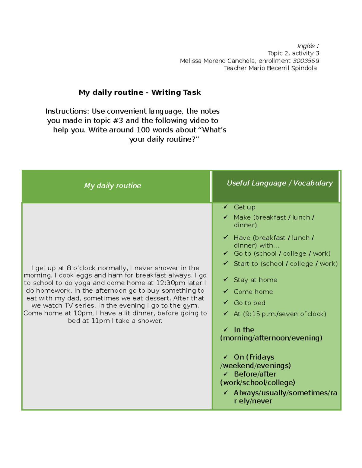 Activity 3 My daily routine - Inglés I Topic 2, activity 3 Melissa ...