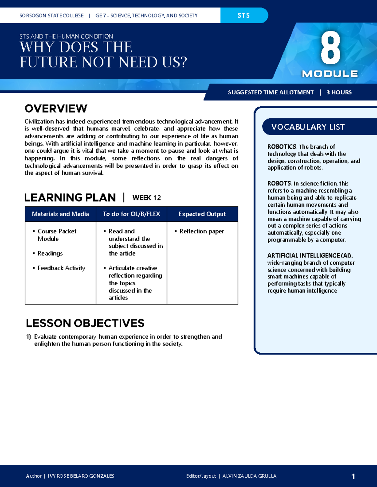 Module 8 - Civilization has indeed experienced tremendous technological ...