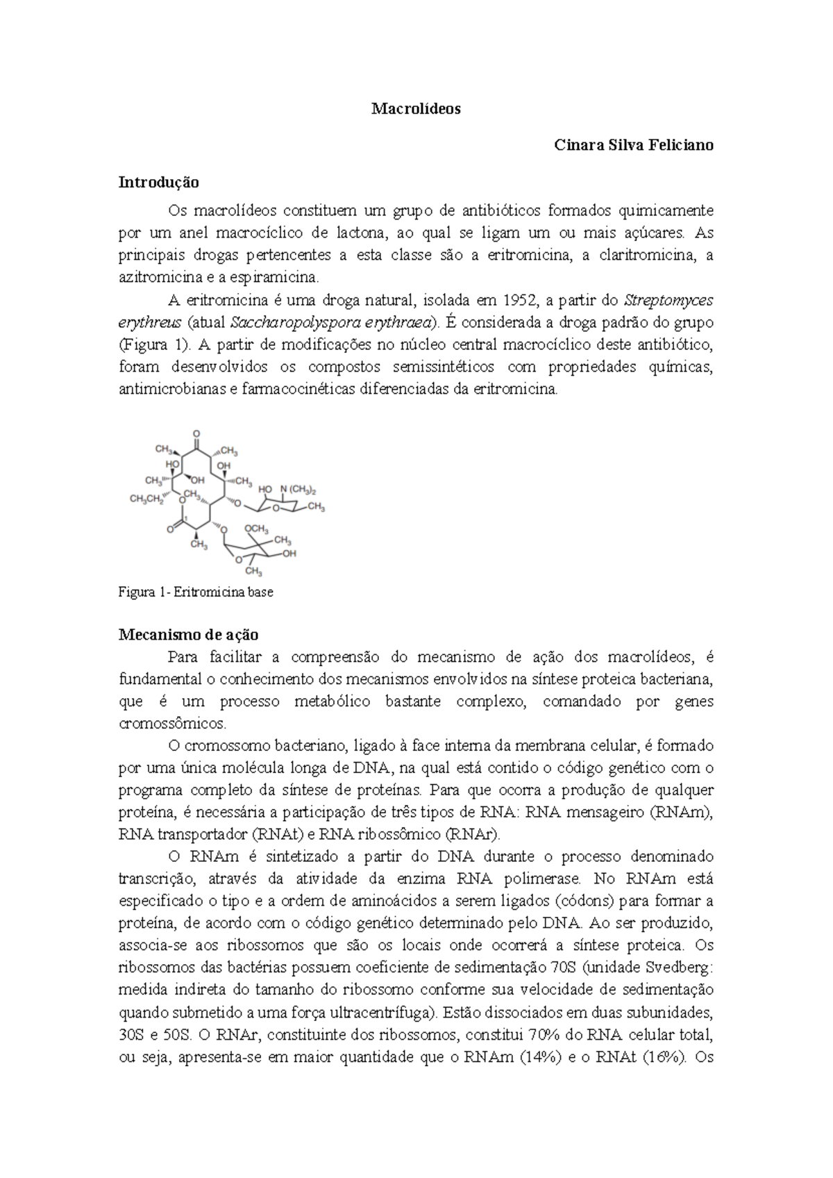 Macrolídeos - detalhe - Macrolídeos Cinara Silva Feliciano Introdução ...