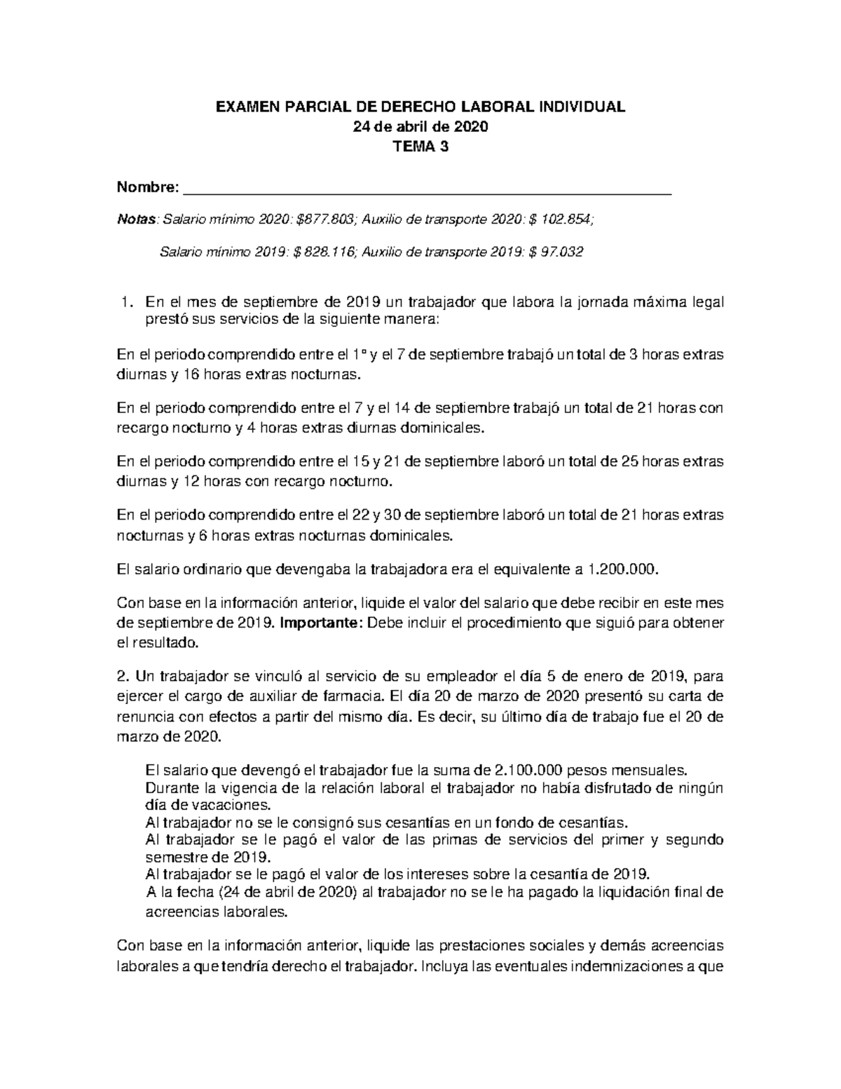 Parcial tercero C 24 de abril de 2020 tema 3 - EXAMEN PARCIAL DE ...