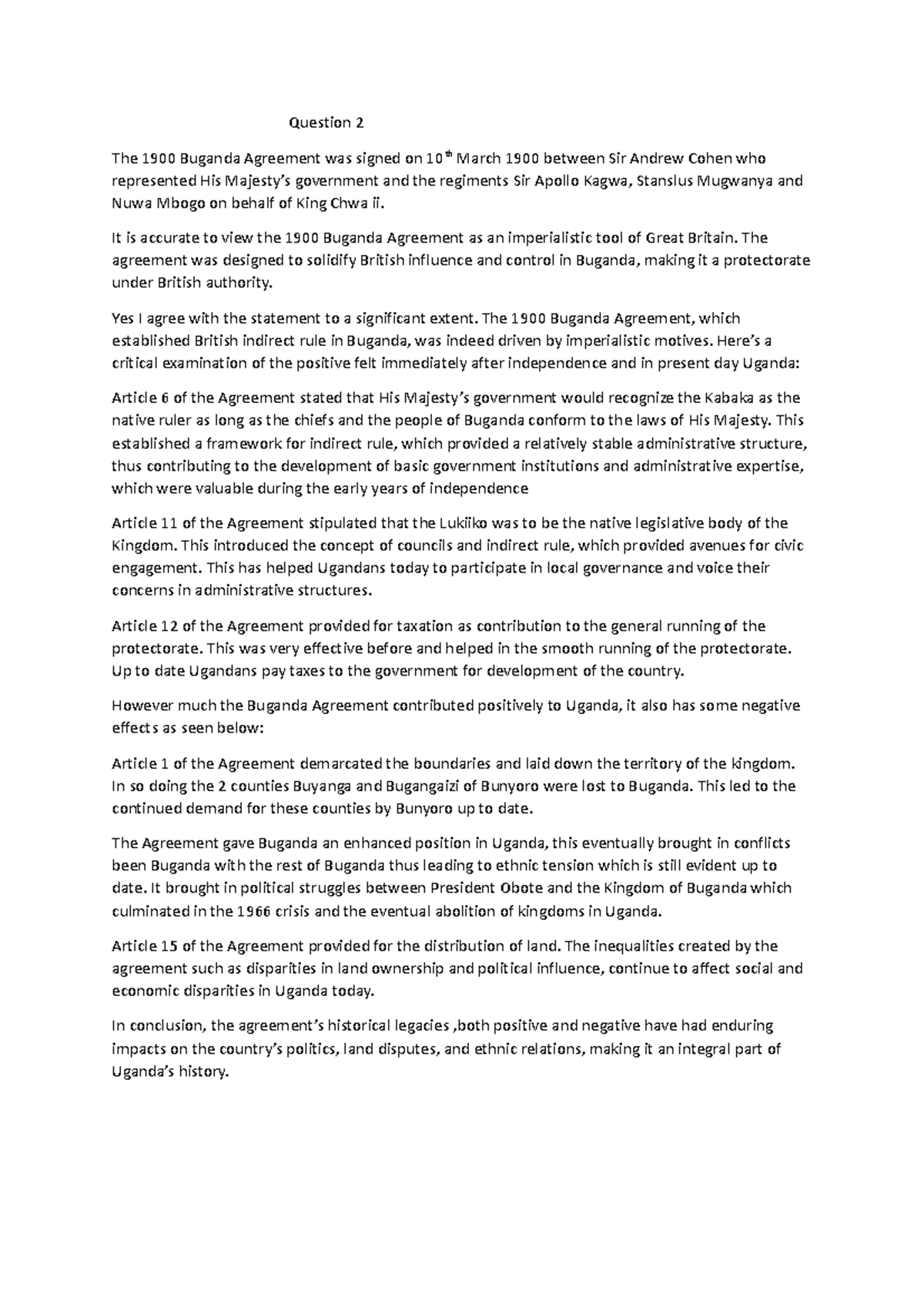 Buganda agreement of 190 - Question 2 The 1900 Buganda Agreement was ...