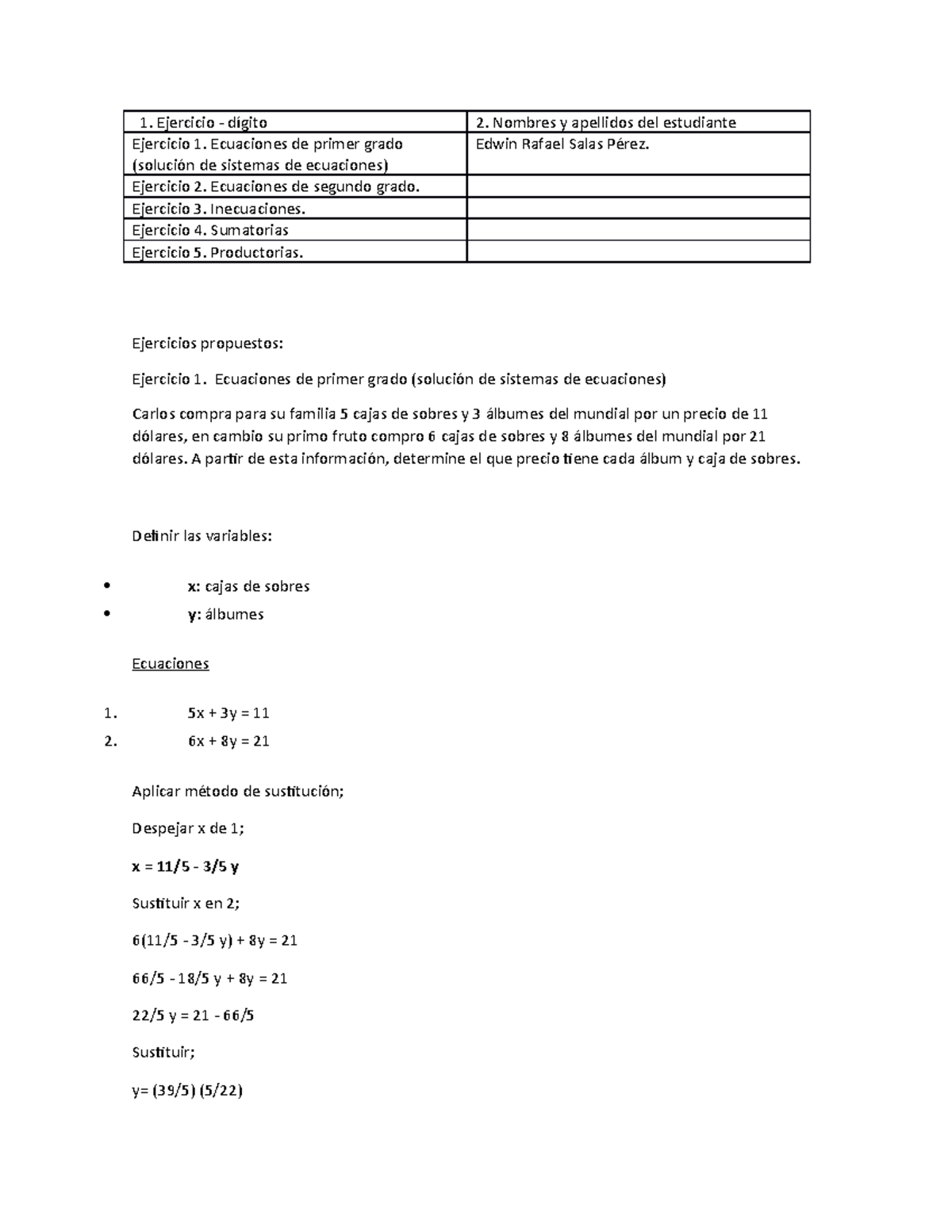 Algebra ejercicio 1 - Ejercicio - dígito 2. Nombres y apellidos del ...