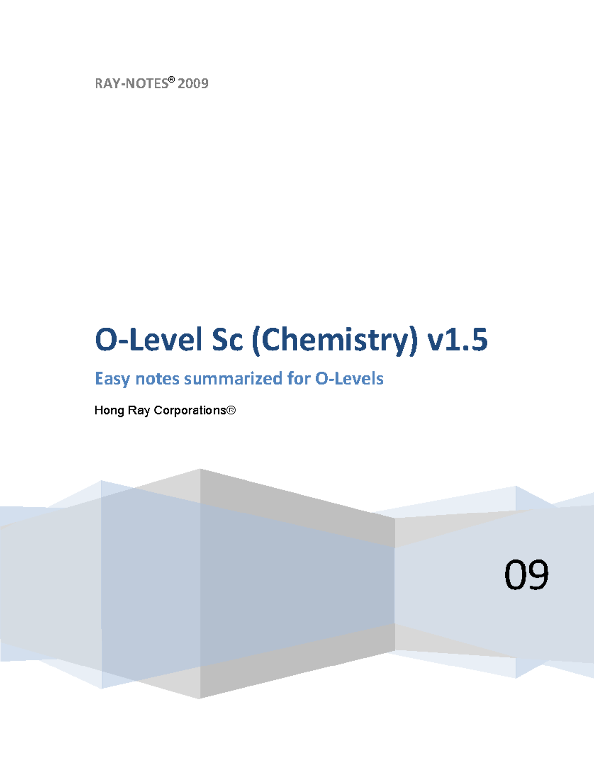 Chemistry Booknotes ( PDFDrive ) - RAY‐NOTES ® 2009 O‐Level Sc ...