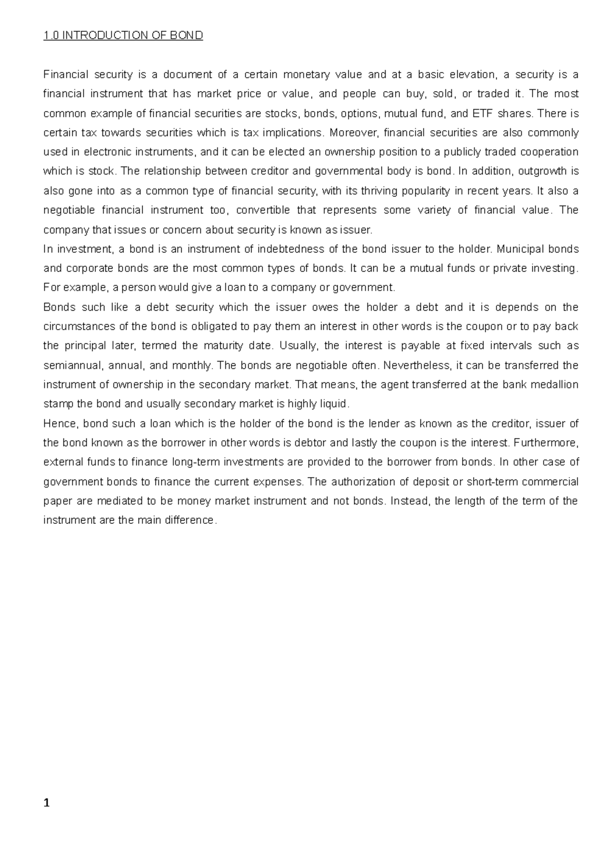 FIN358 Investment bond - 1 INTRODUCTION OF BOND Financial security is a ...