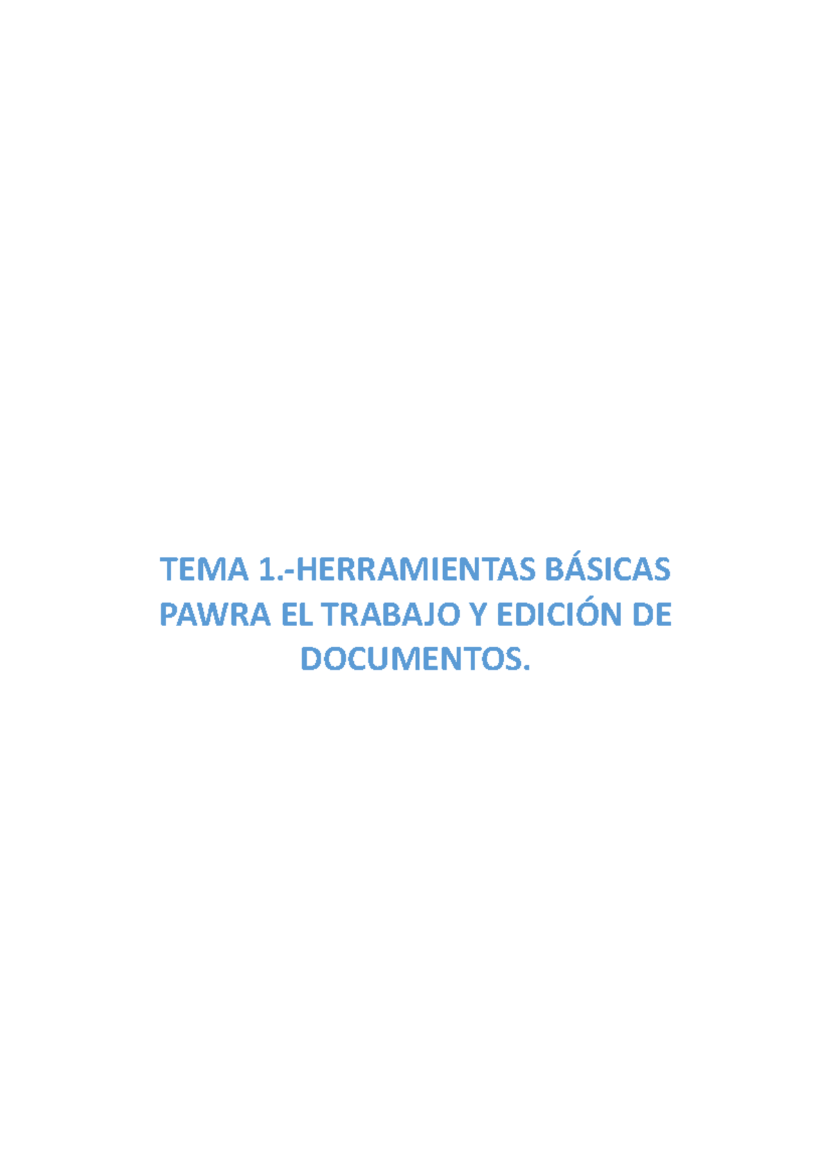 TEMA 1.- Herramientas Básicas ( Parte I) - TEMA 1.-HERRAMIENTAS BÁSICAS ...