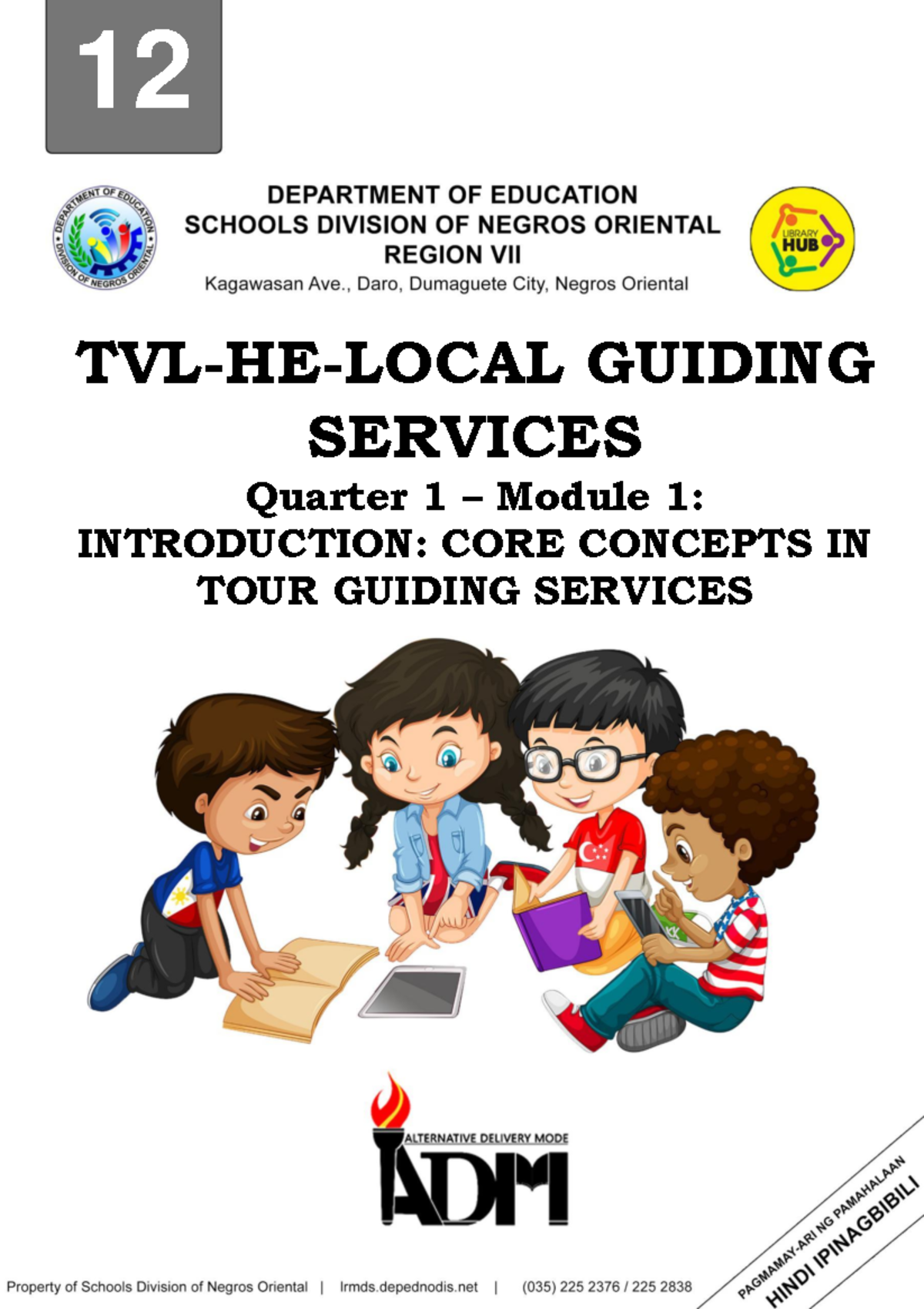 HE Localguiding GR12 Q1 Module 1 for Student - 12 TVL-HE-LOCAL GUIDING SERVICES Quarter 1 ...