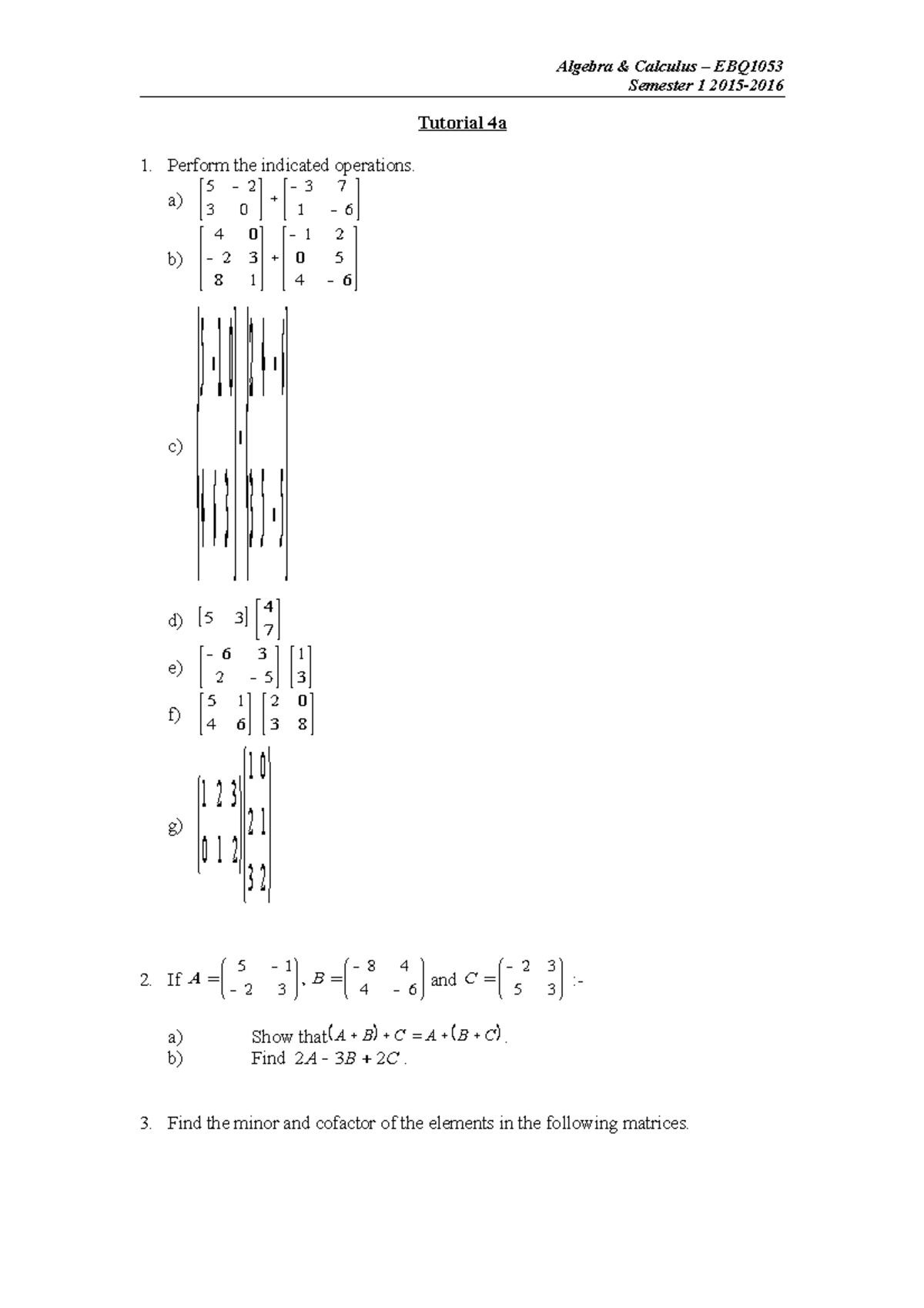 Tutorial 4a - Algebra & Calculus – EBQ1053 Semester 1 2015-2016 ...