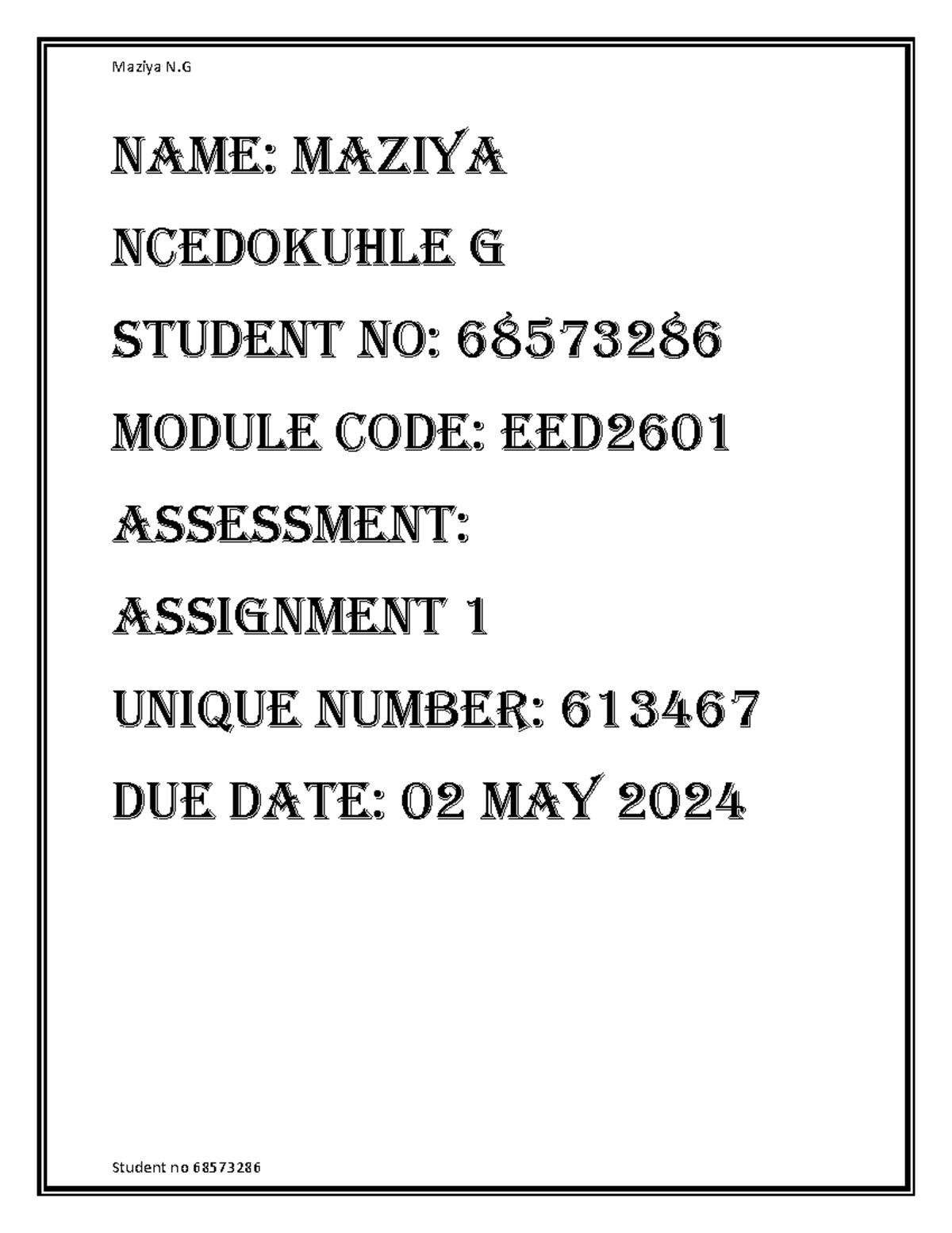 EED2601 Assignment 1 - hope it helps - NAME: MAZIYA NCEDOKUHLE G ...