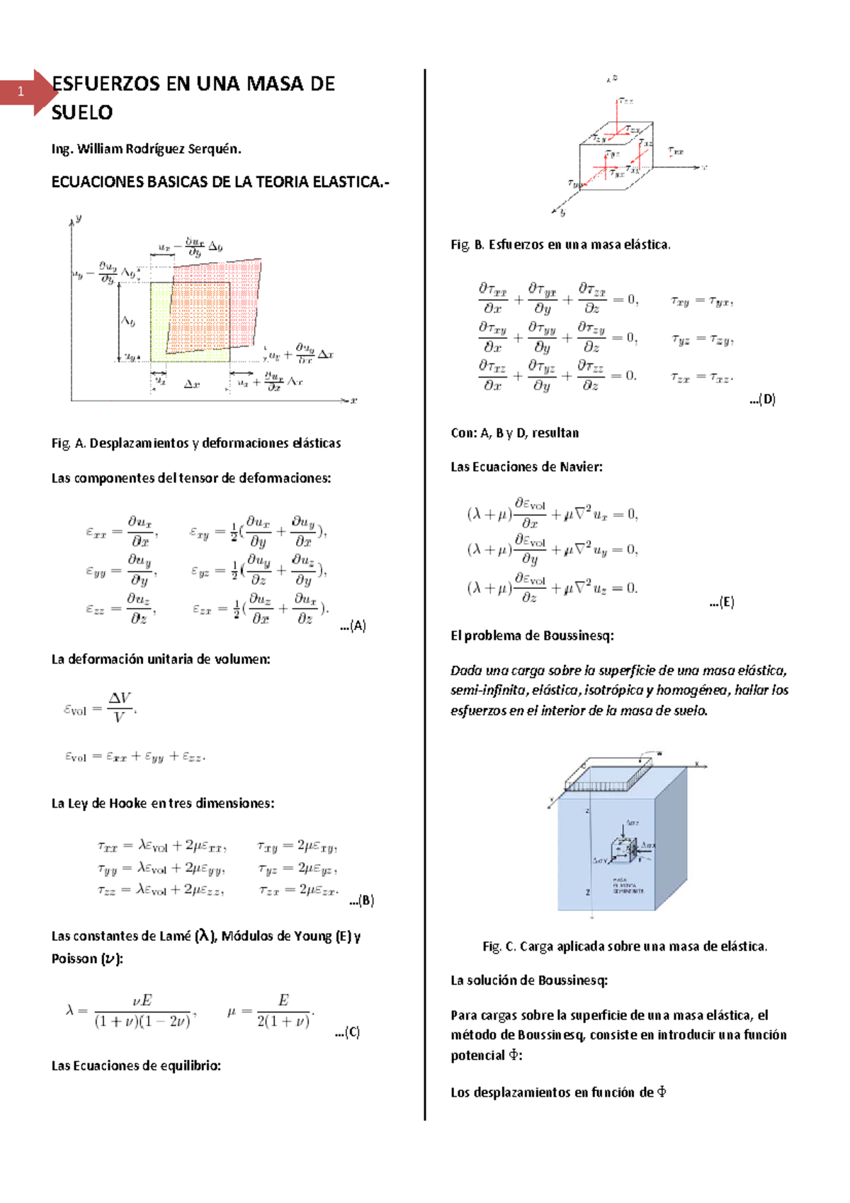 Esfuerzos EN UNA MASA DE Suelo - 1 ESFUERZOS EN UNA MASA DE SUELO Ing. William Rodríguez Serquén ...