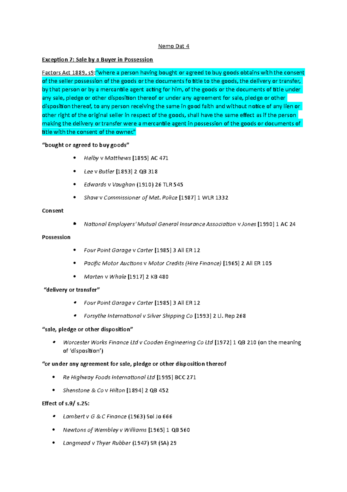 Nemo Dat 4 Exception 7: Sale a Buyer in Possession Factors Act 1889 ...