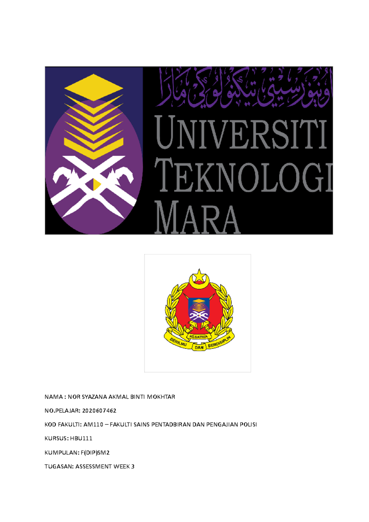 W3 Assessment practise - NAMA : NOR SYAZANA AKMAL BINTI MOKHTAR NO ...