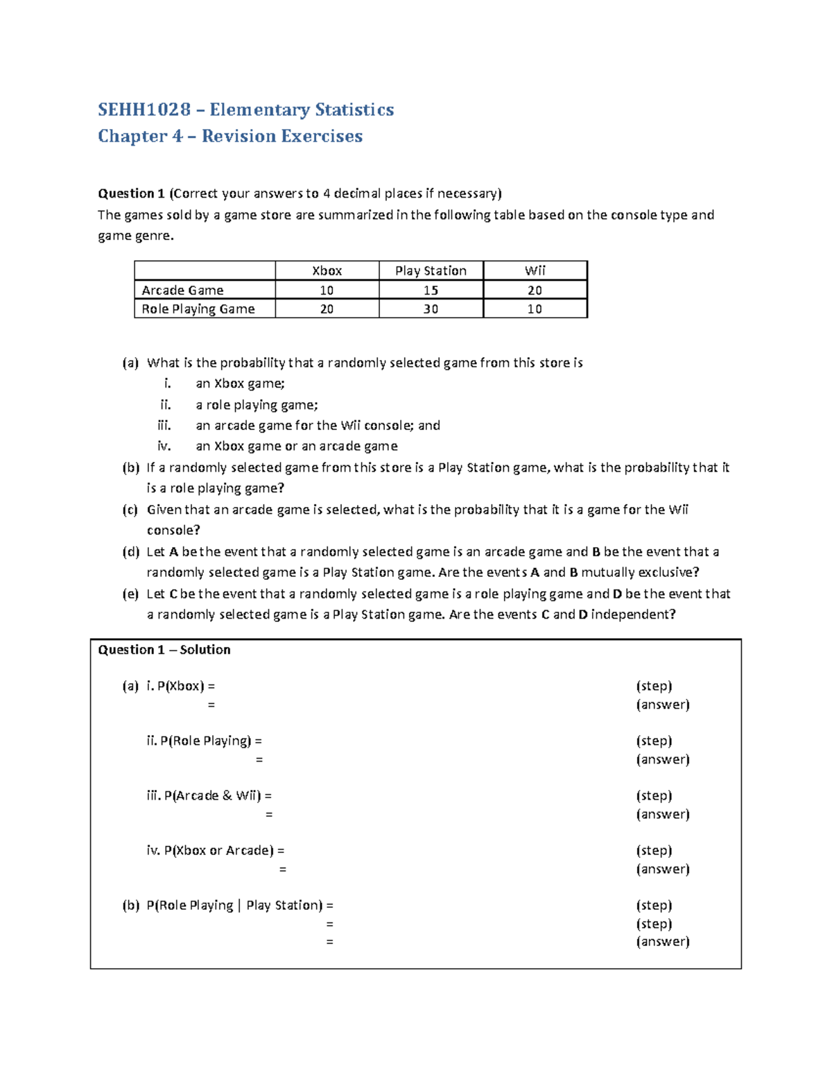 SEHH1028 Chapter 4 - Self-Revision Exercises 2 - SEHH 1028 – Elementary Statistics Chapter 4 ...