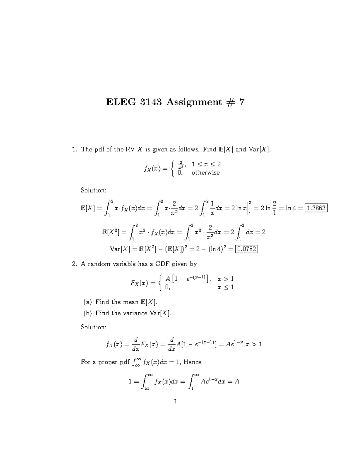 PSP assignment 7 sol - ELEG 3143 Assignment # 7 The pdf of the RVXis given as follows. FindE[X ...