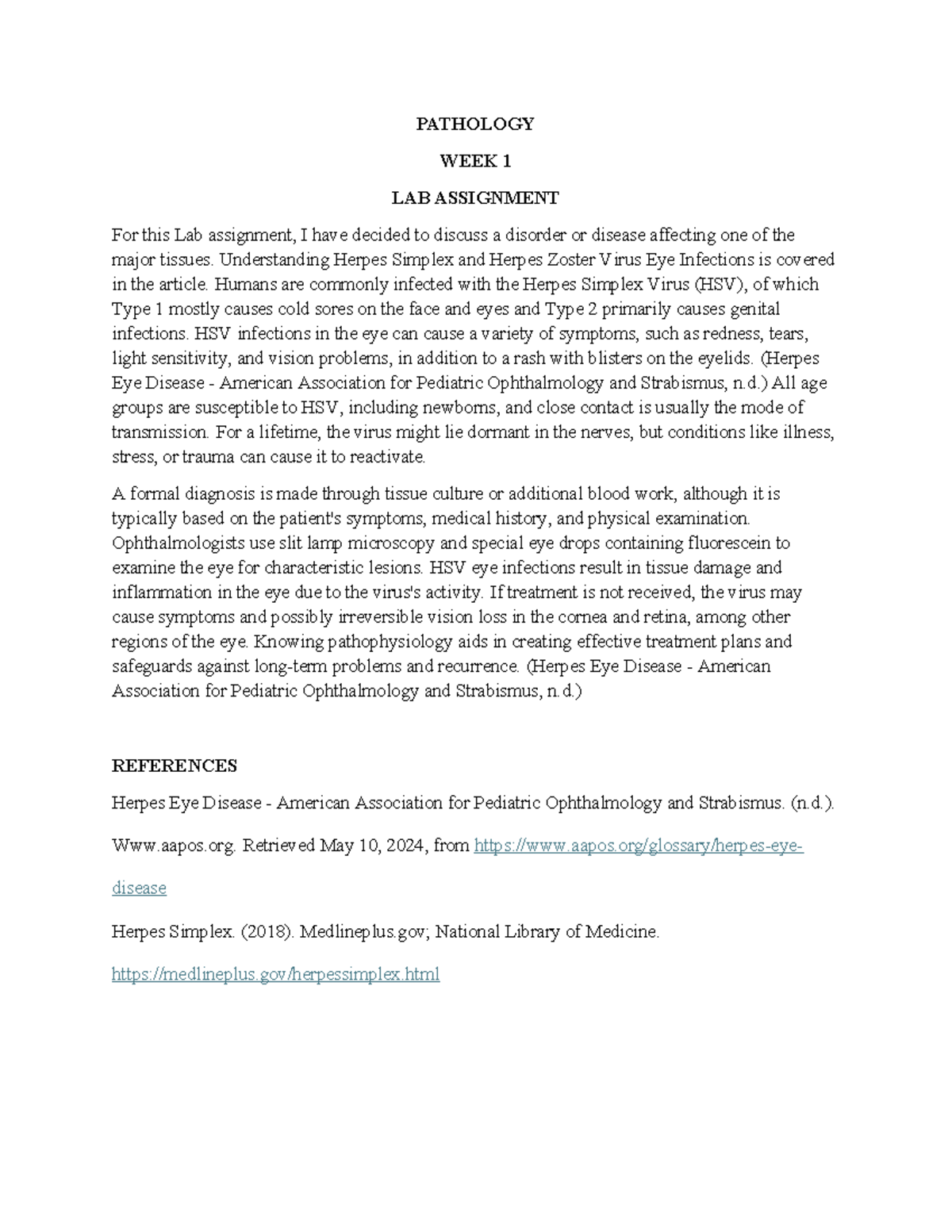 Pathophysiology LAB WEEK 1 - PATHOLOGY WEEK 1 LAB ASSIGNMENT For this Lab assignment, I have ...