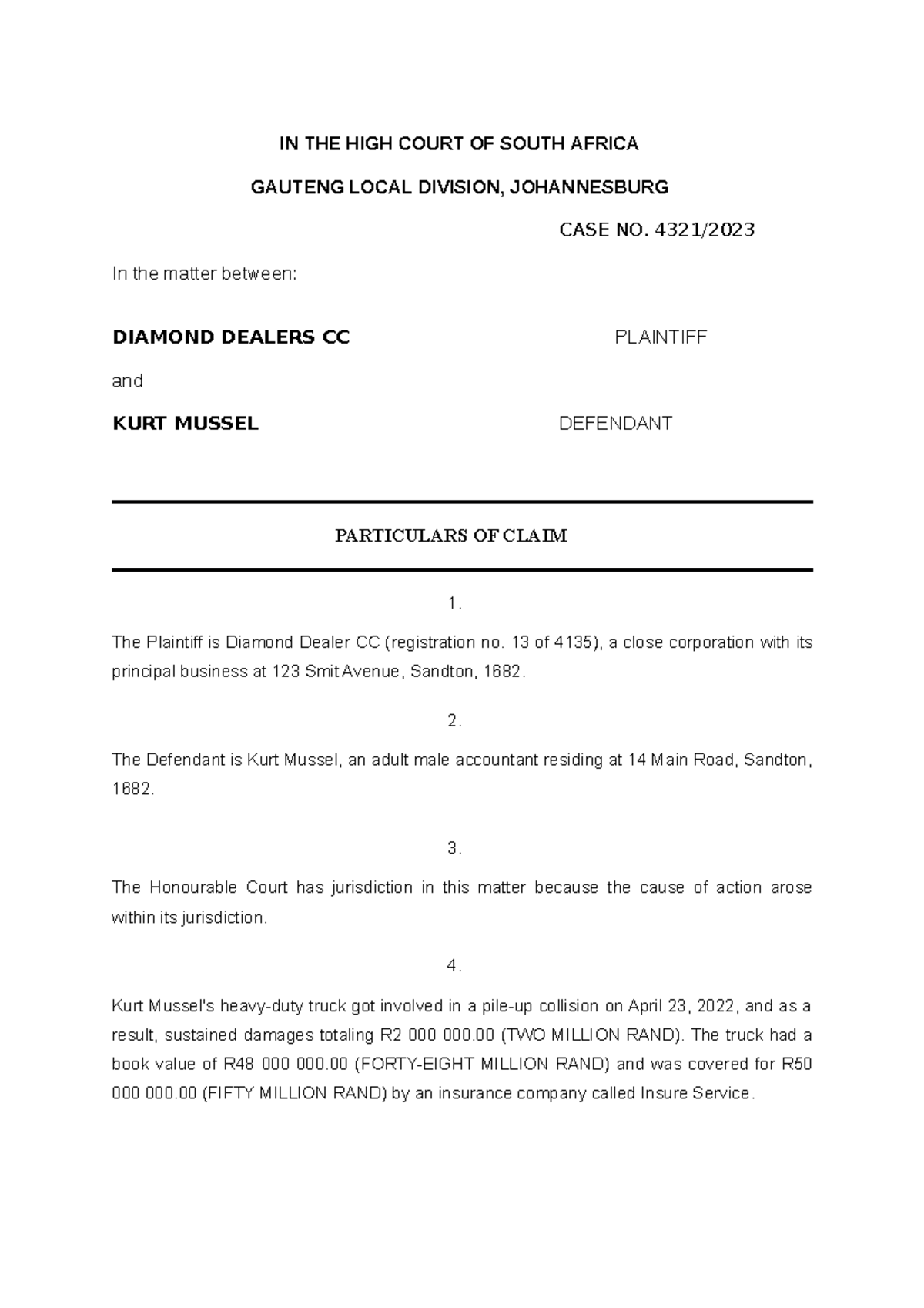 Particulars of Claim - none - IN THE HIGH COURT OF SOUTH AFRICA GAUTENG ...