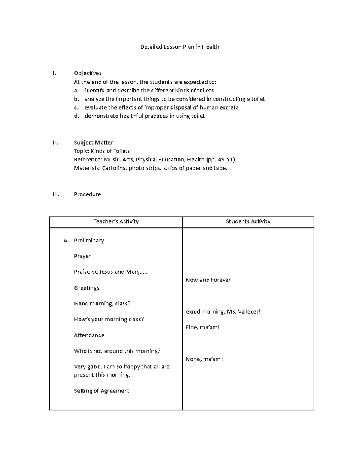 Detailed Lesson Plan in Health - Objectives At the end of the lesson ...